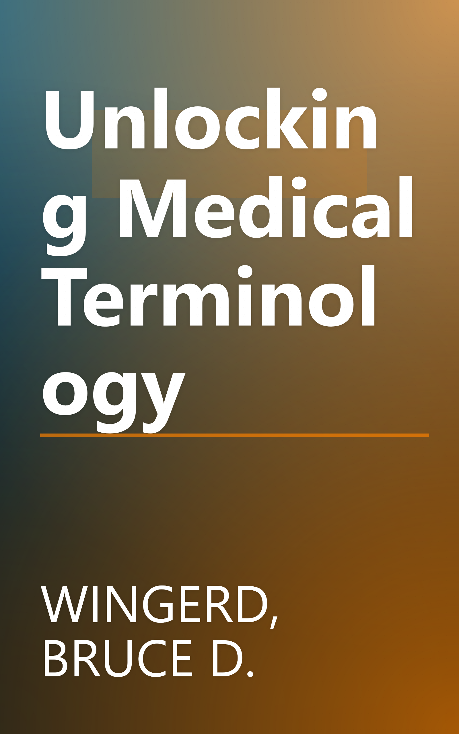 Unlocking Medical Terminology book cover