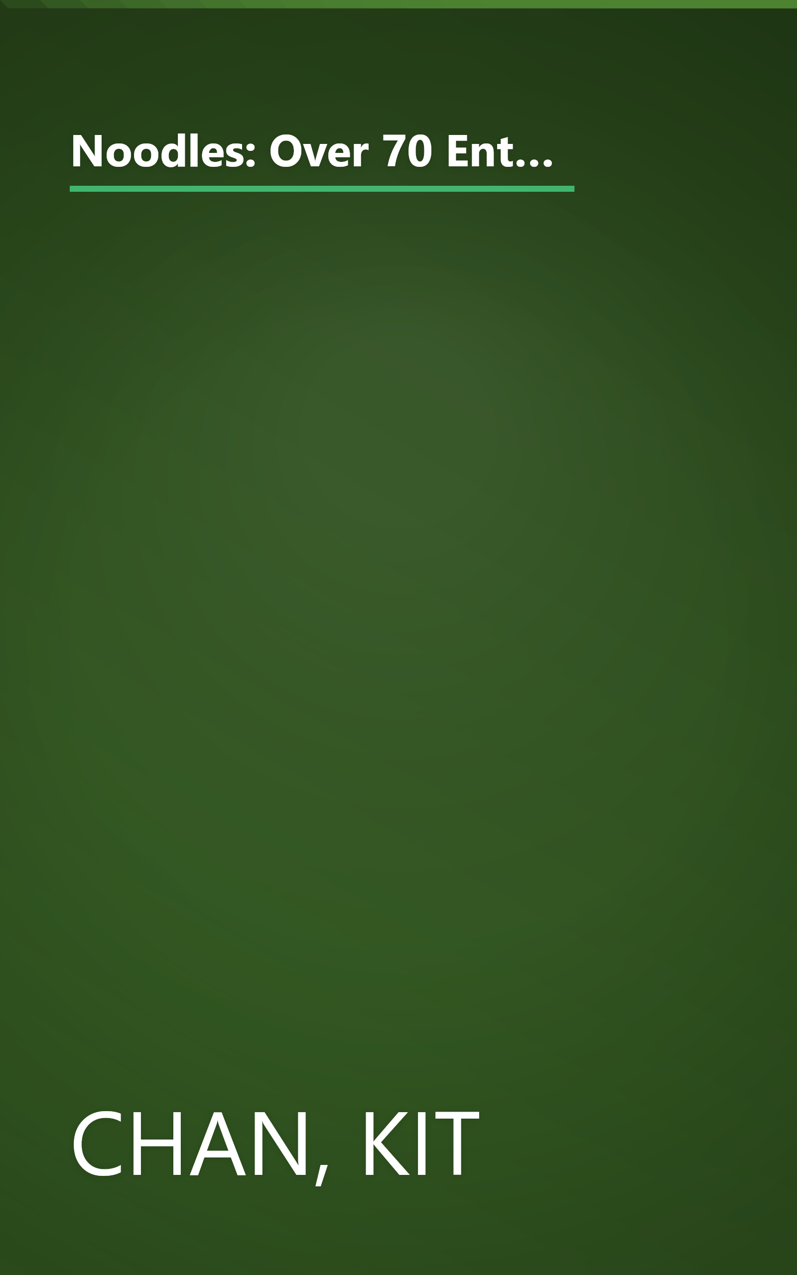 Noodles: Over 70 Enticing, Aromatic Dishes - New Influences from the East (Creative Cooking Library Series) book cover