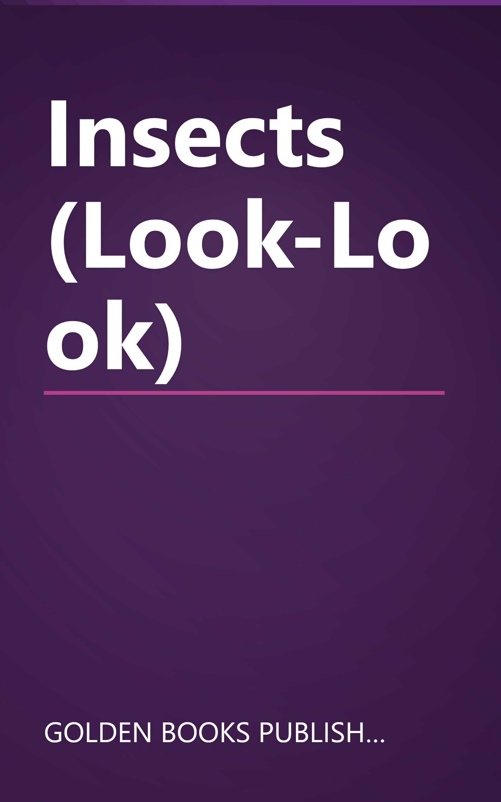 Insects (Look-Look) book cover