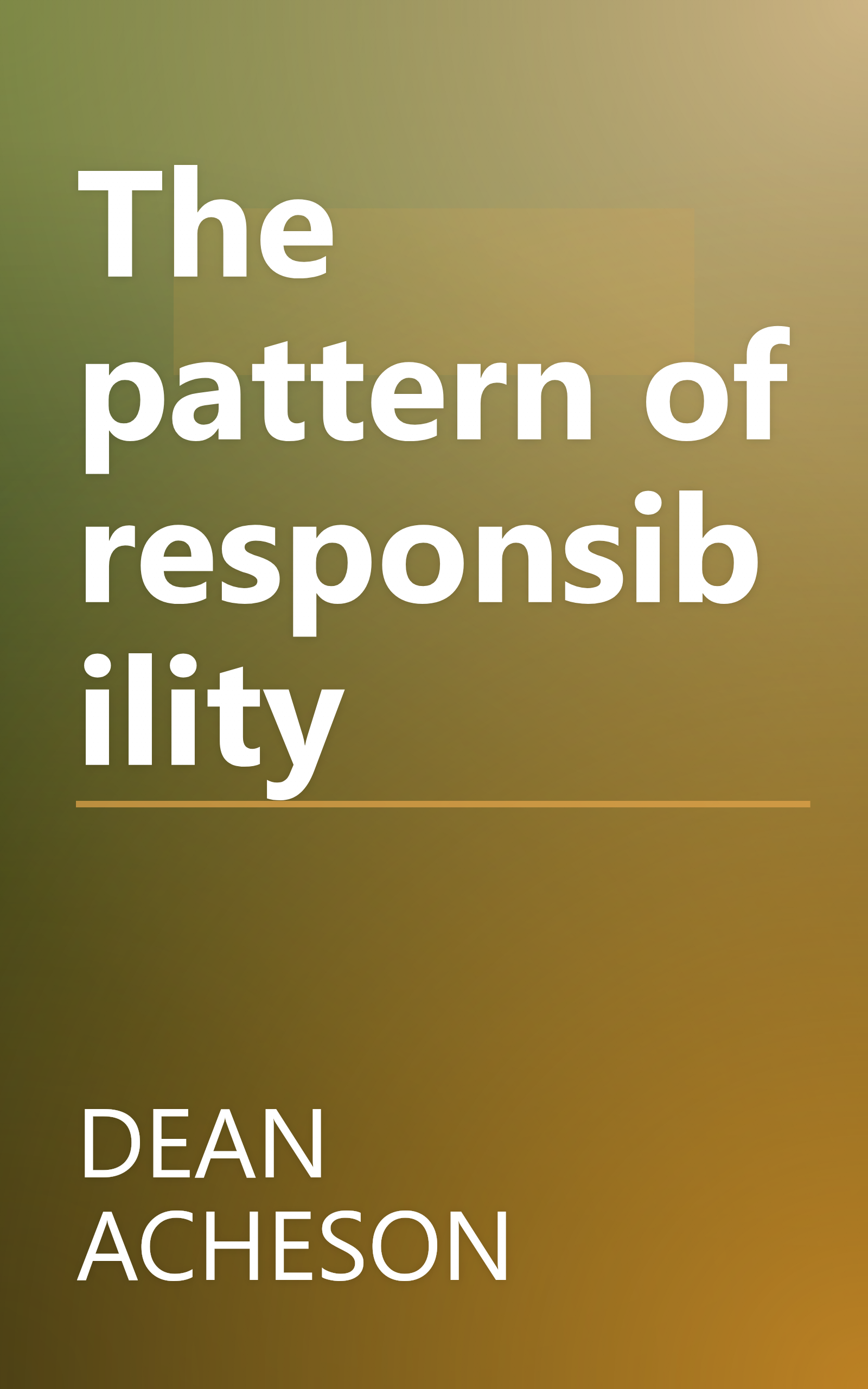 The pattern of responsibility book cover