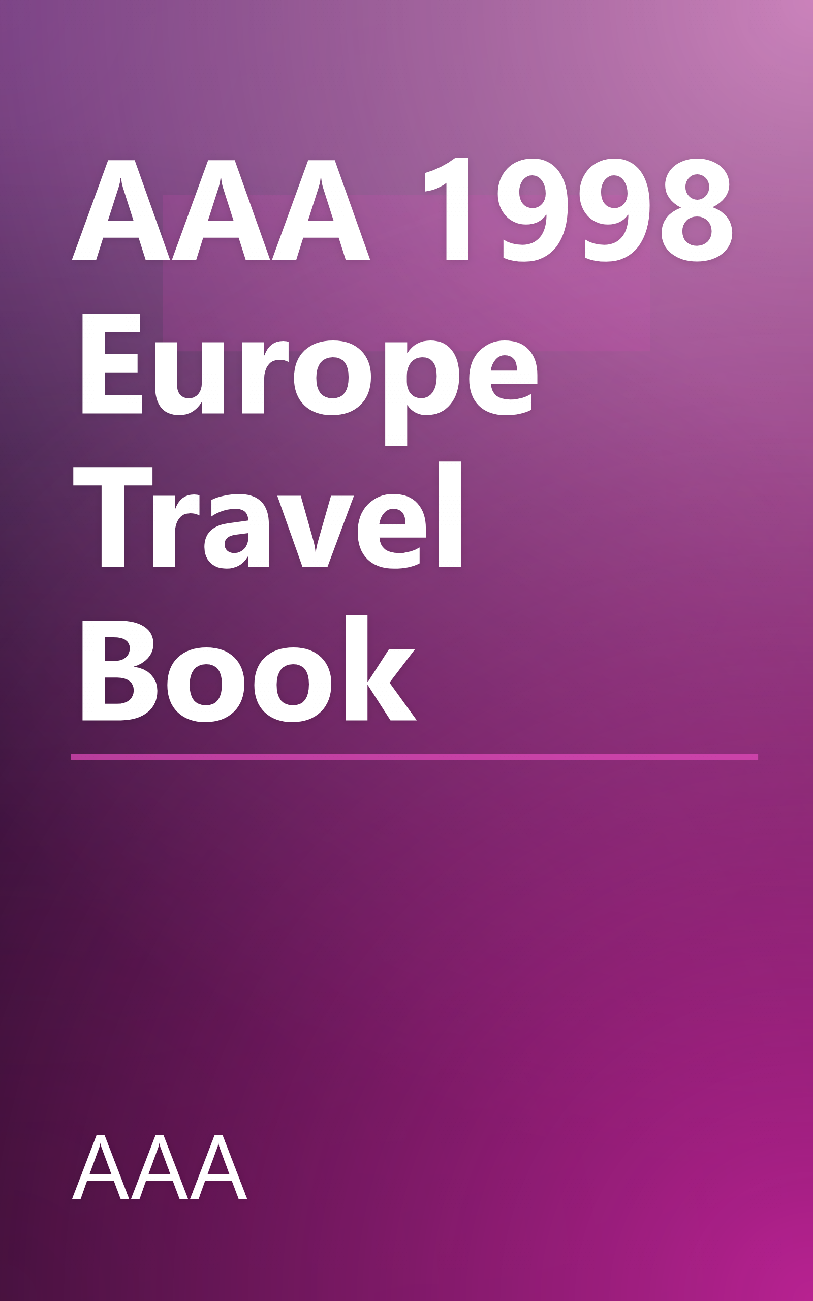 AAA 1998 Europe Travel Book book cover