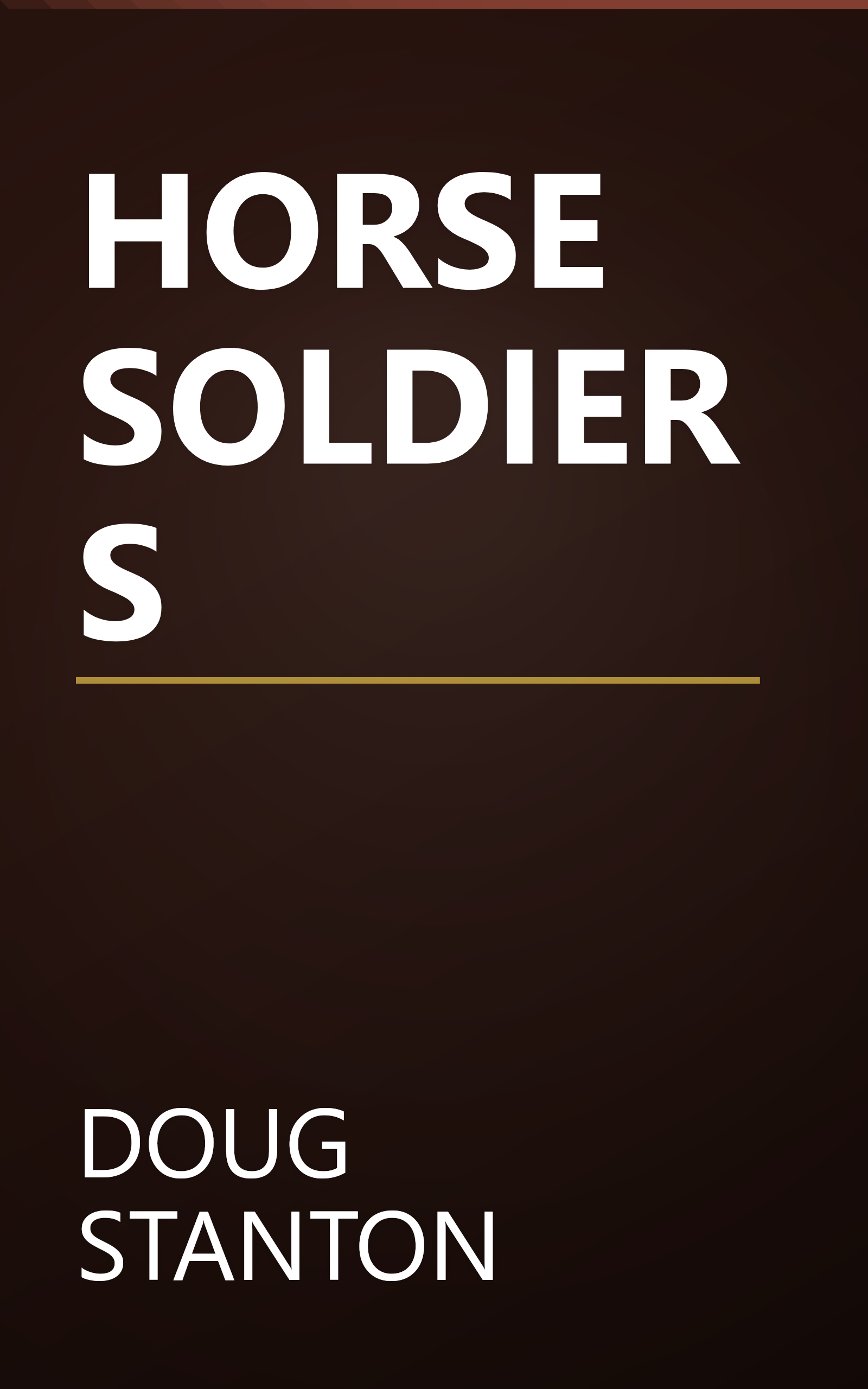 HORSE SOLDIERS book cover