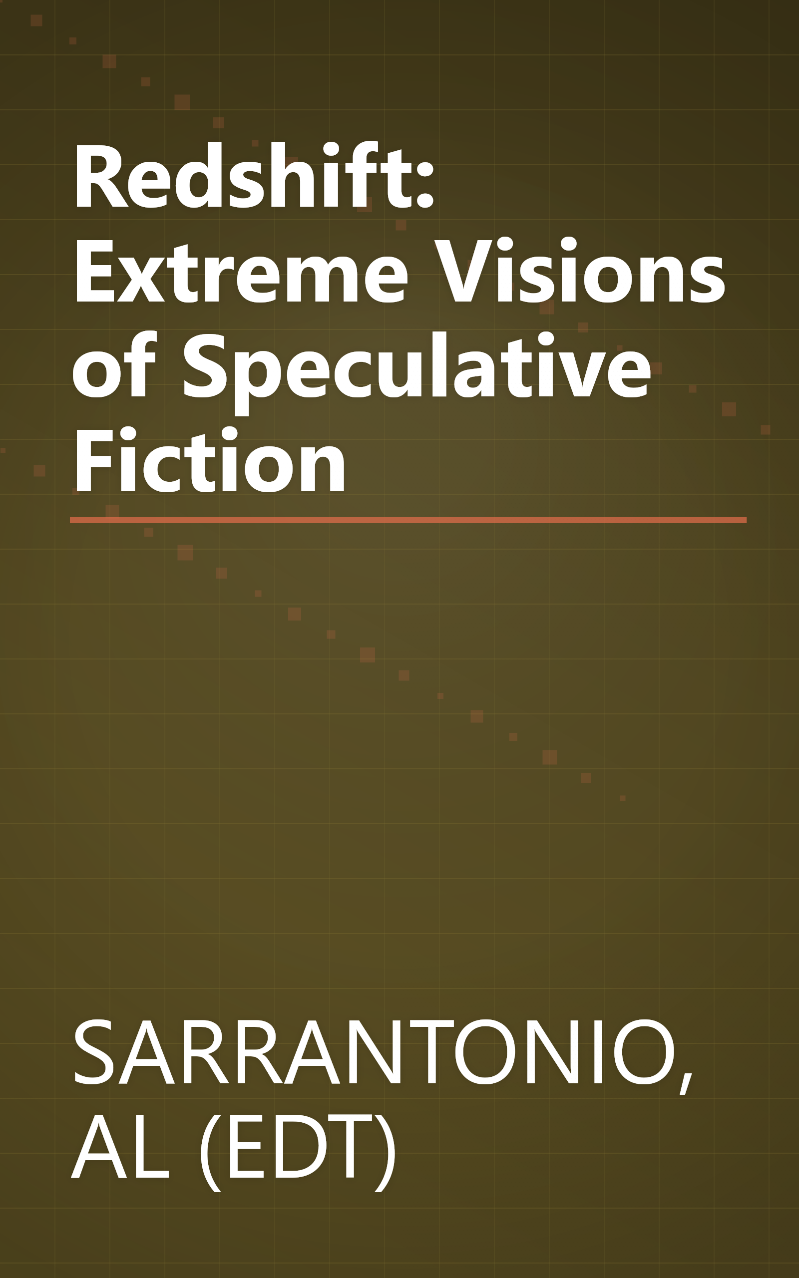 Redshift: Extreme Visions of Speculative Fiction book cover