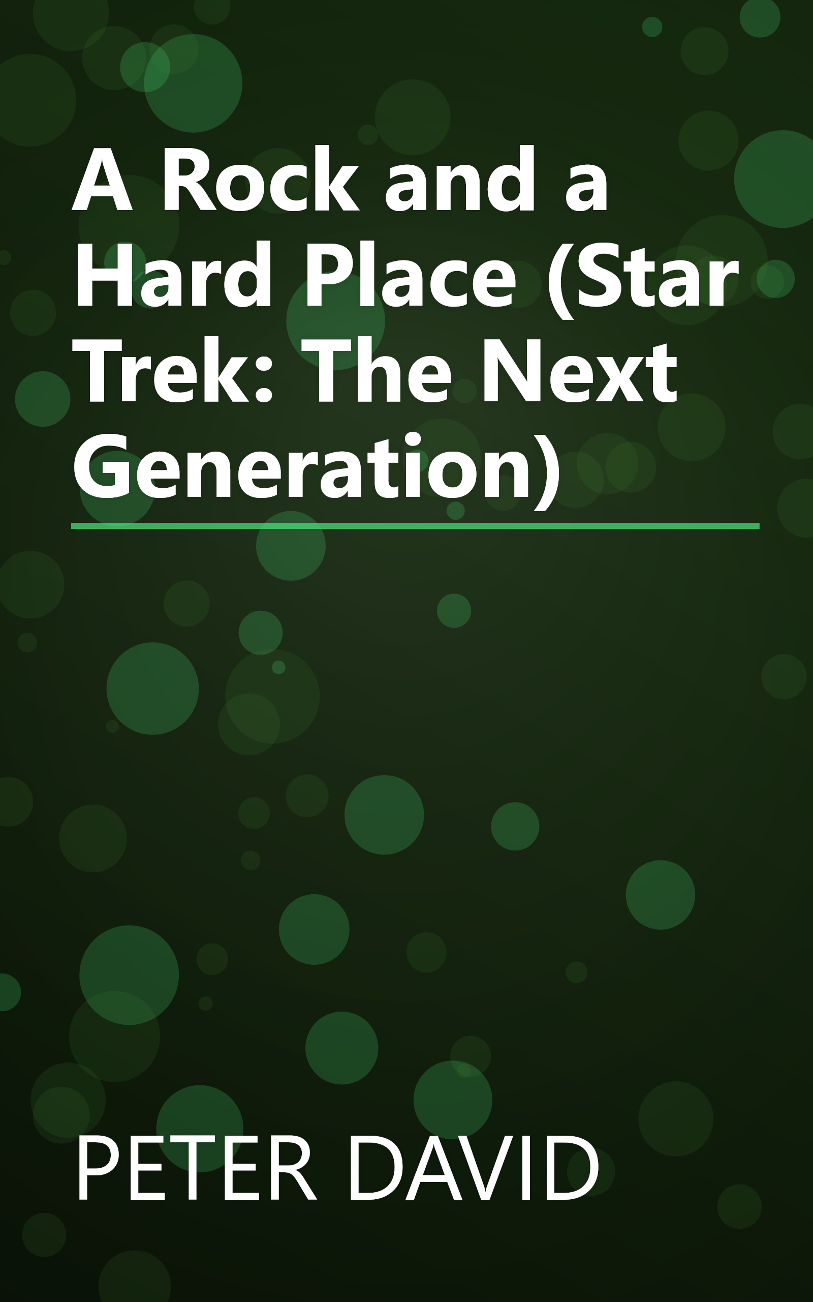 A Rock and a Hard Place (Star Trek: The Next Generation) book cover