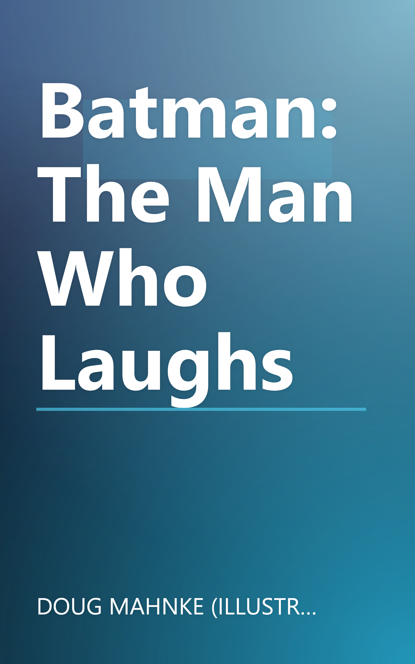 Batman: The Man Who Laughs book cover