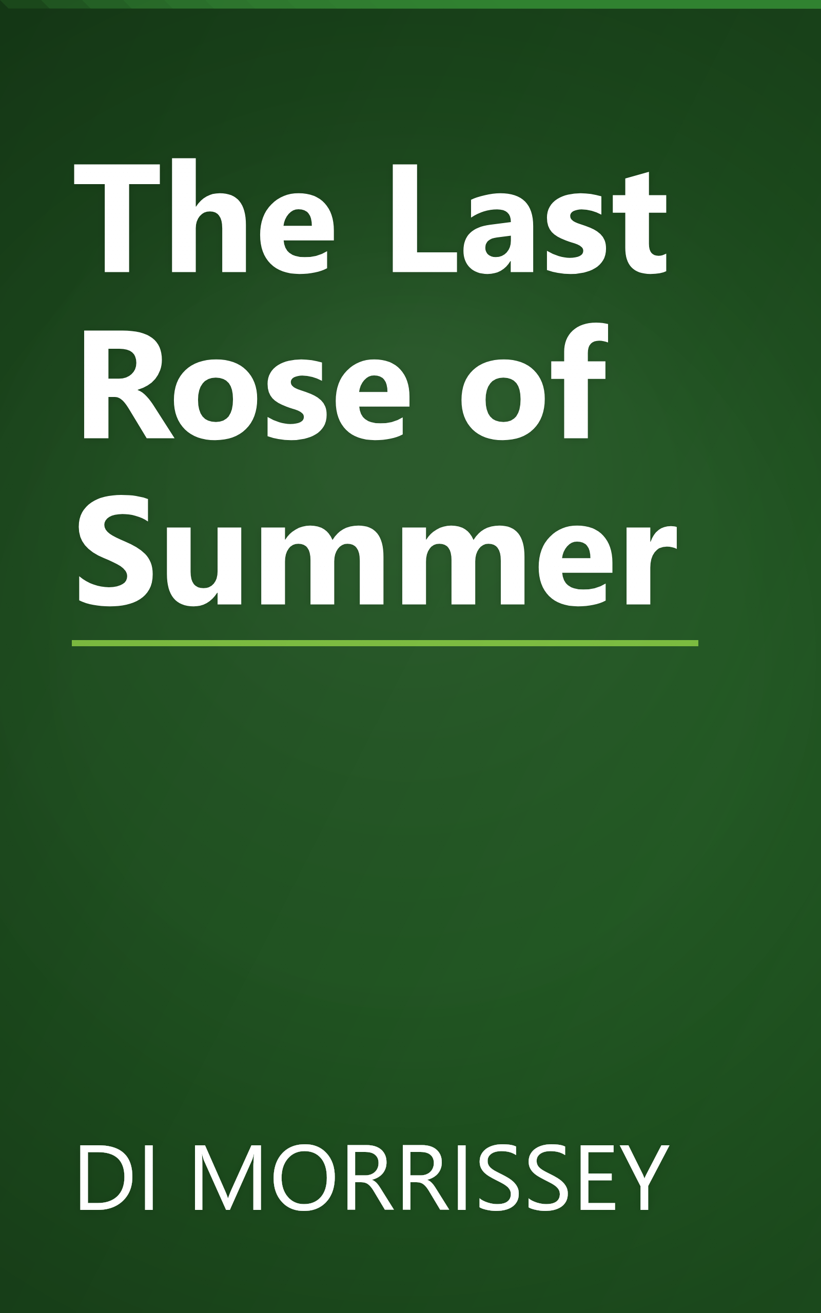 The Last Rose of Summer book cover