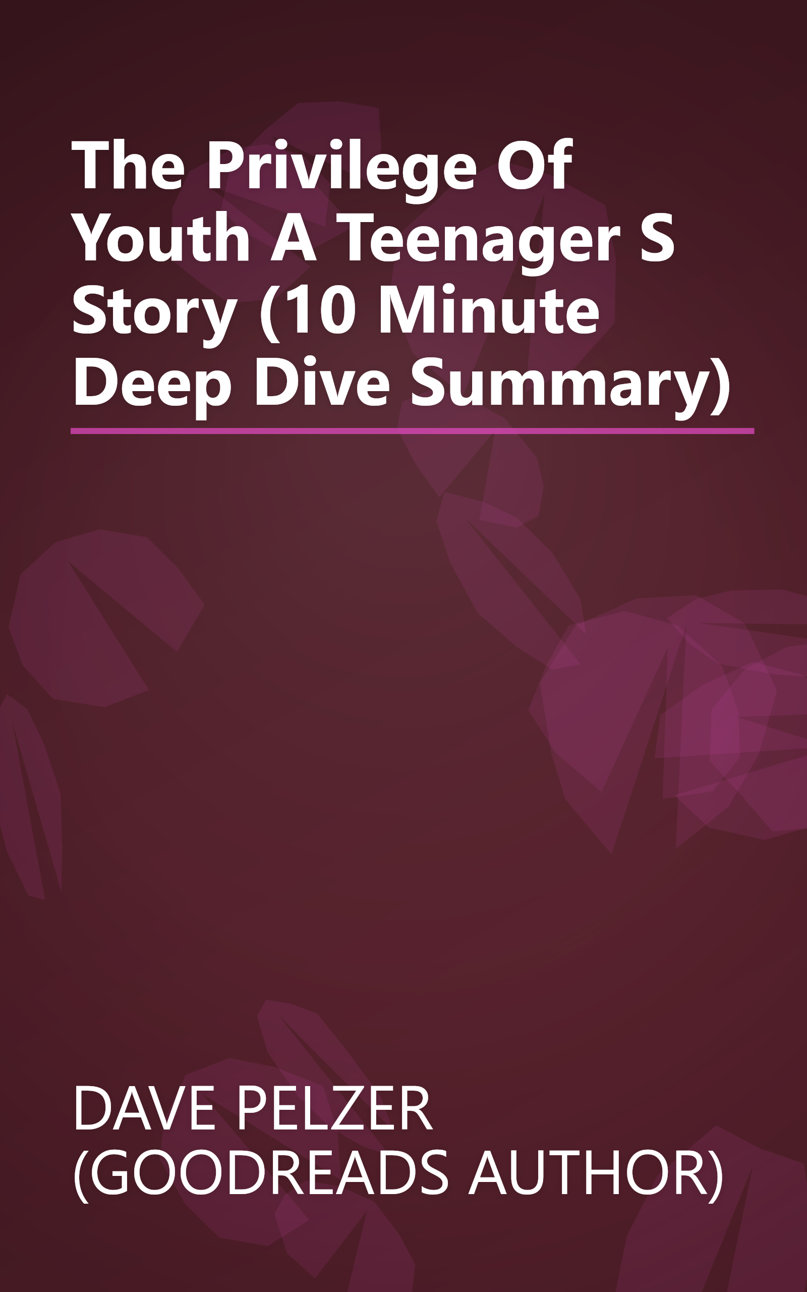 The Privilege Of Youth  A Teenager S Story (10 Minute   Deep Dive Summary) book cover
