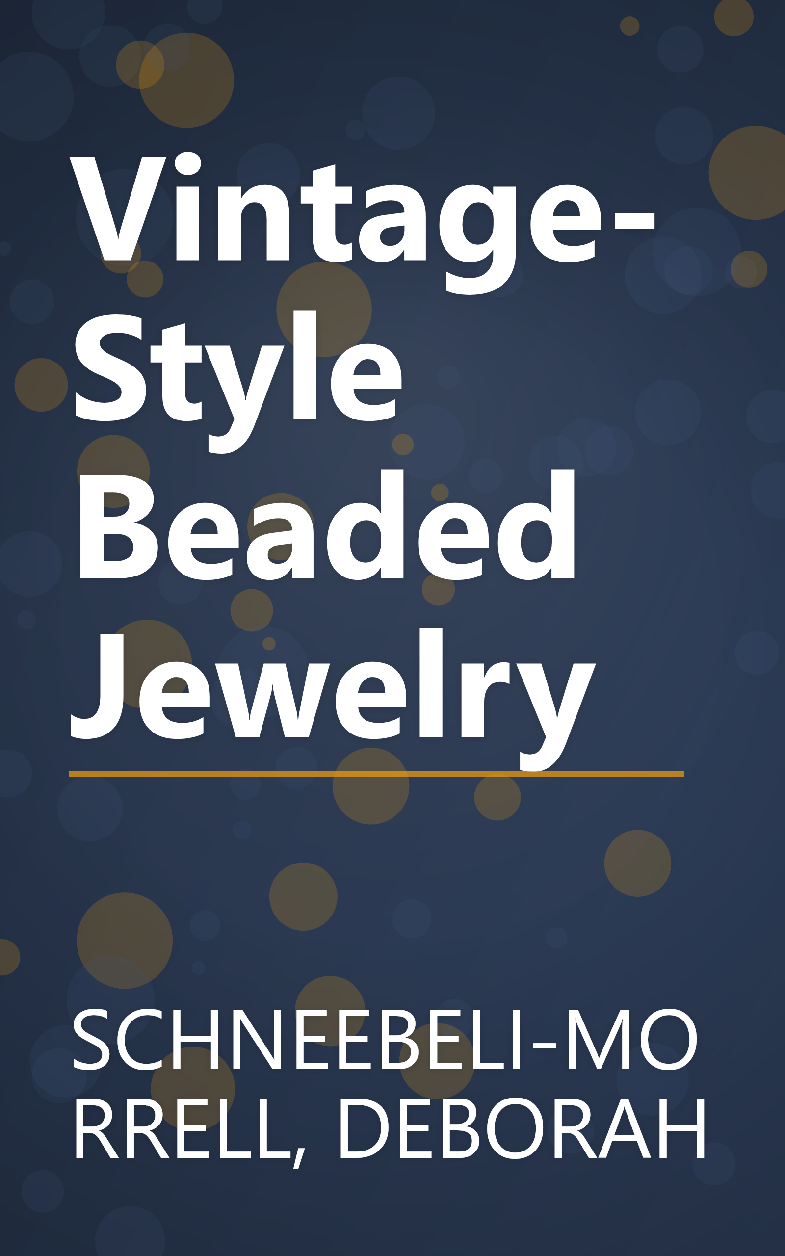 Vintage-Style Beaded Jewelry book cover