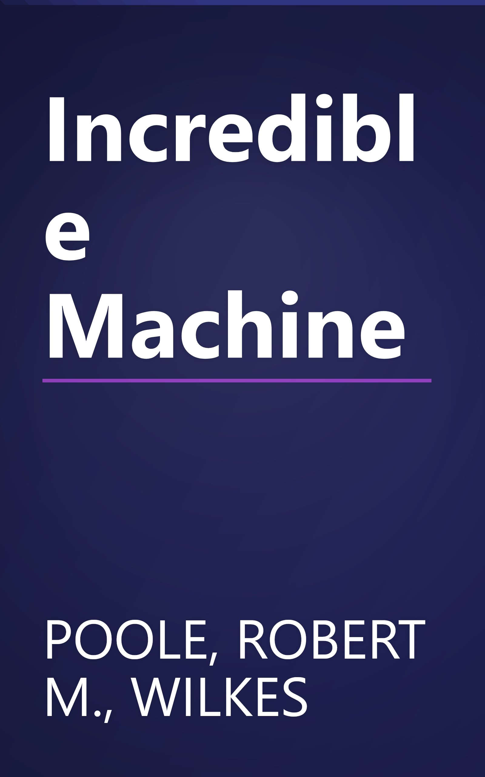 Incredible Machine book cover