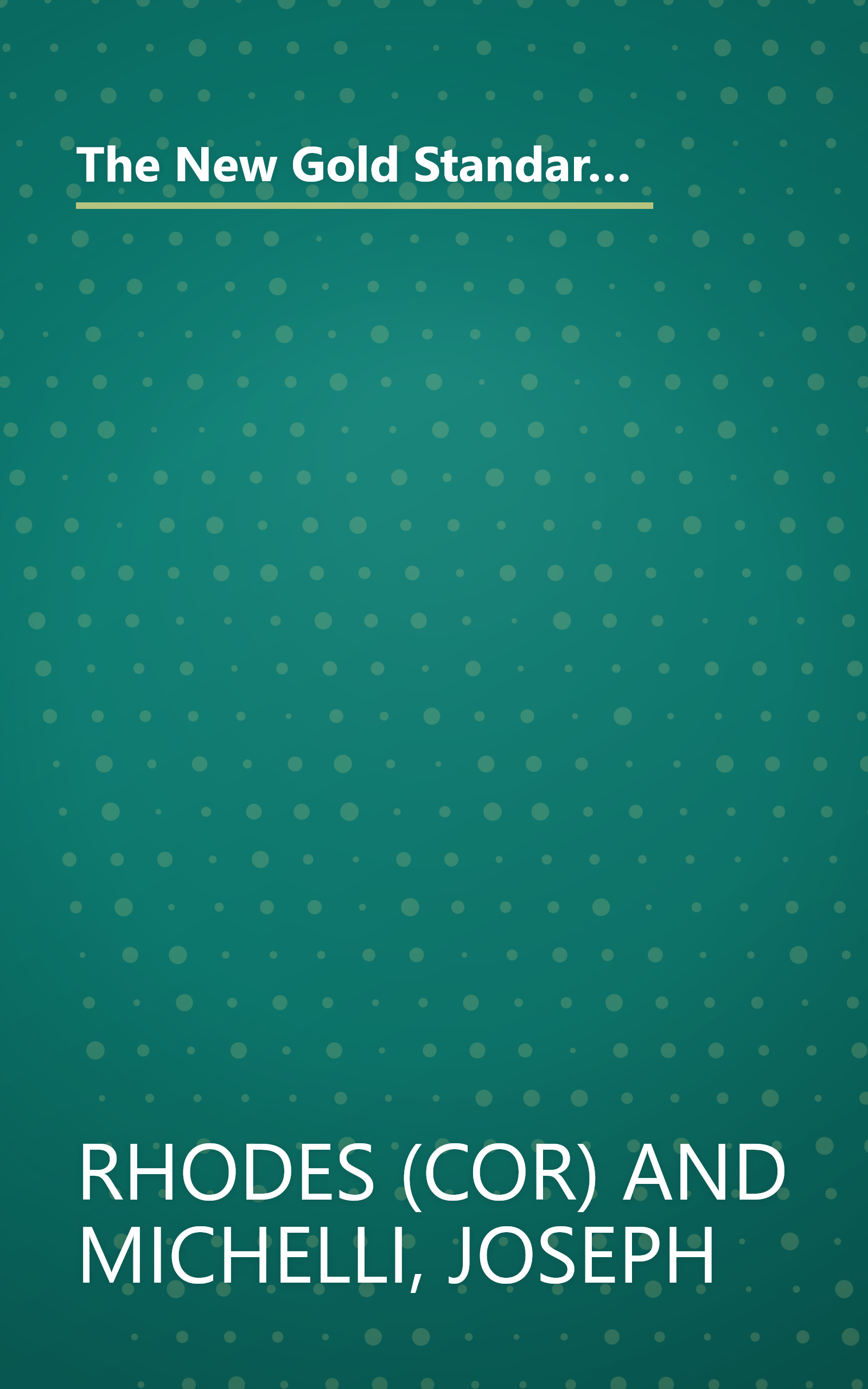 The New Gold Standard: 5 Leadership Principles for Creating a Legendary Customer Experience Courtesy of the Ritz-Carlton Hotel Company book cover