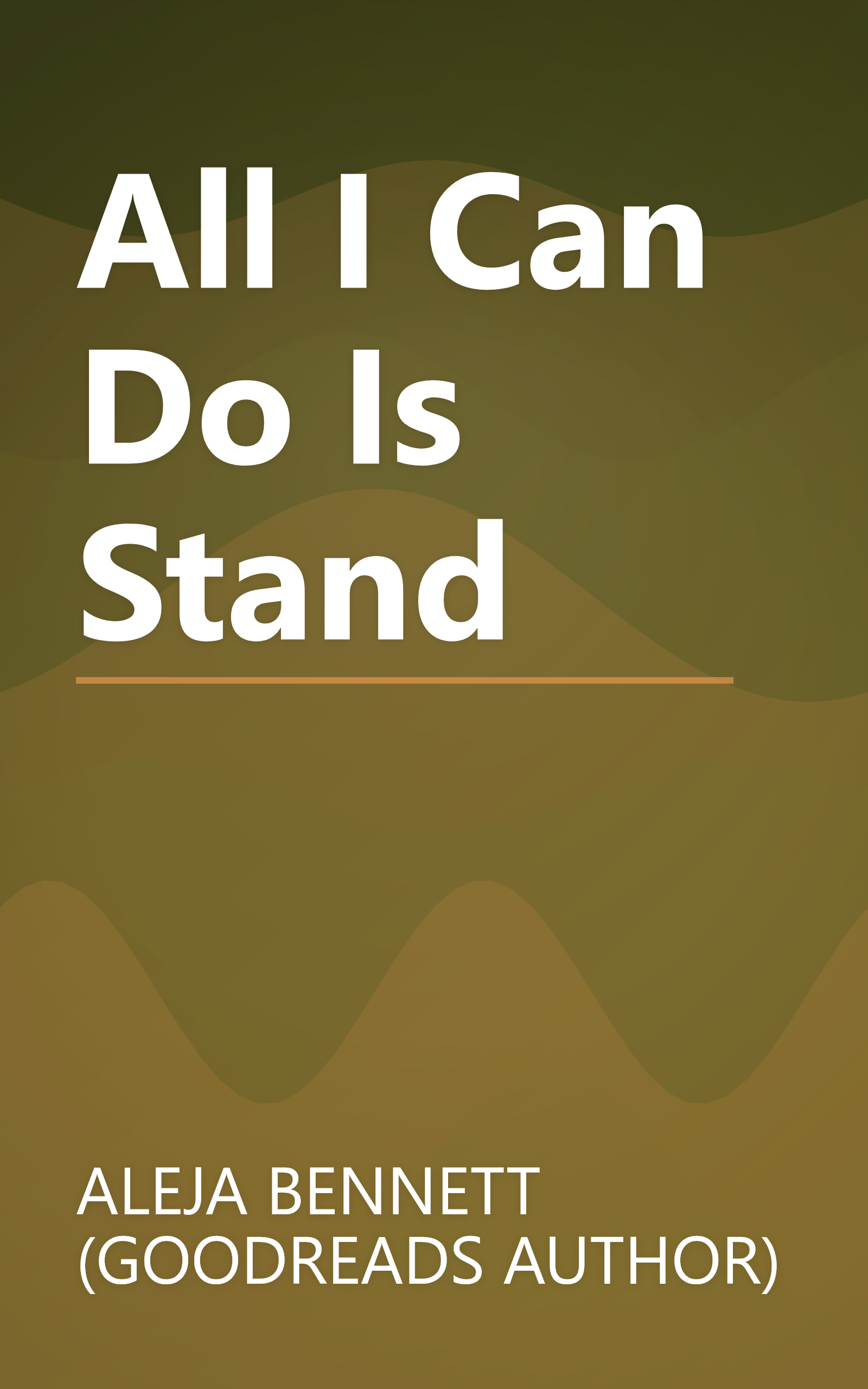 All I Can Do Is Stand book cover