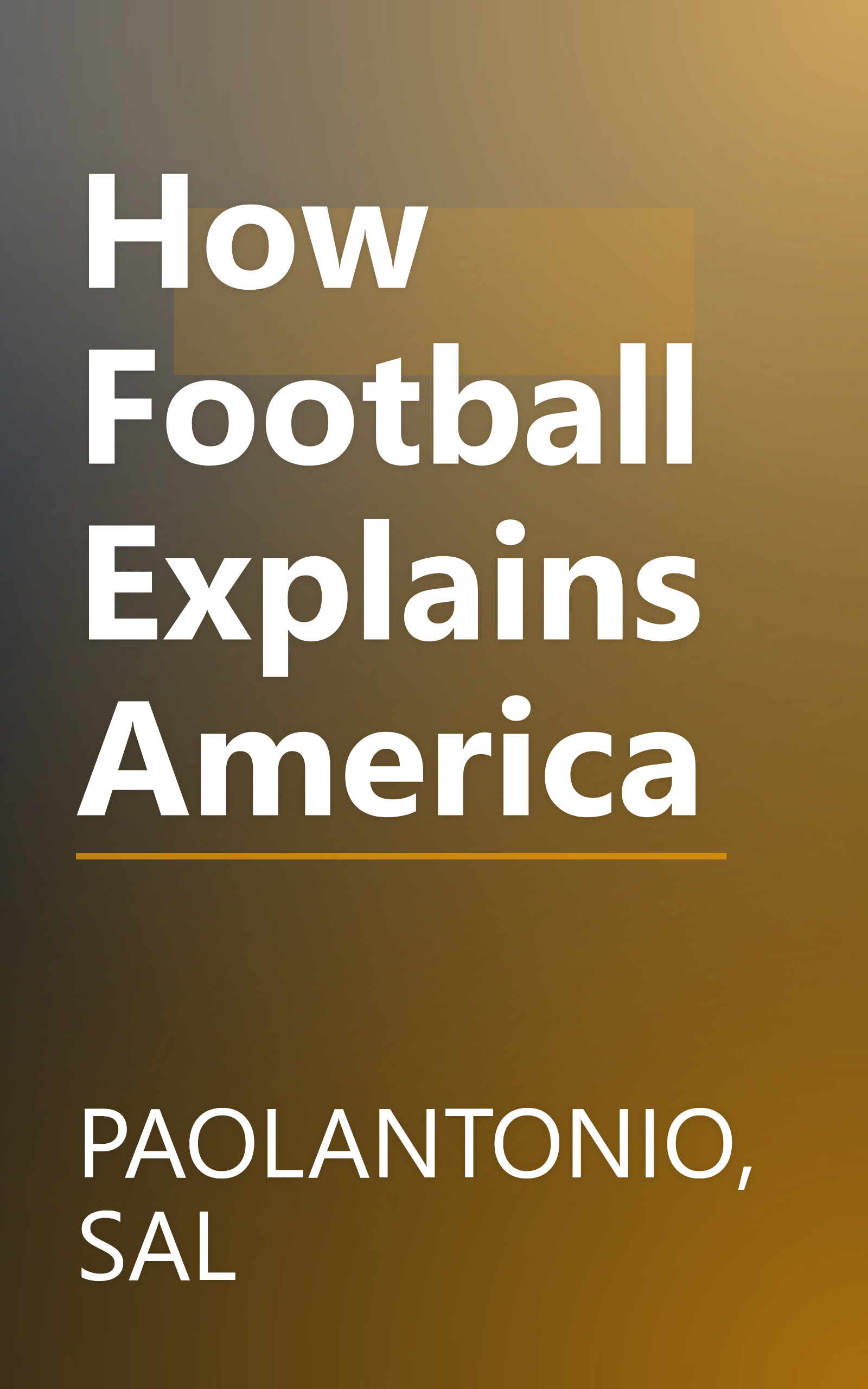 How Football Explains America book cover