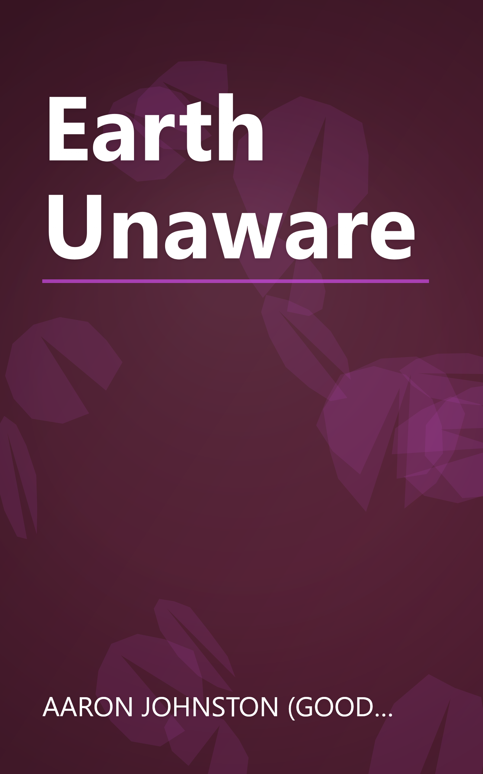 Earth Unaware book cover