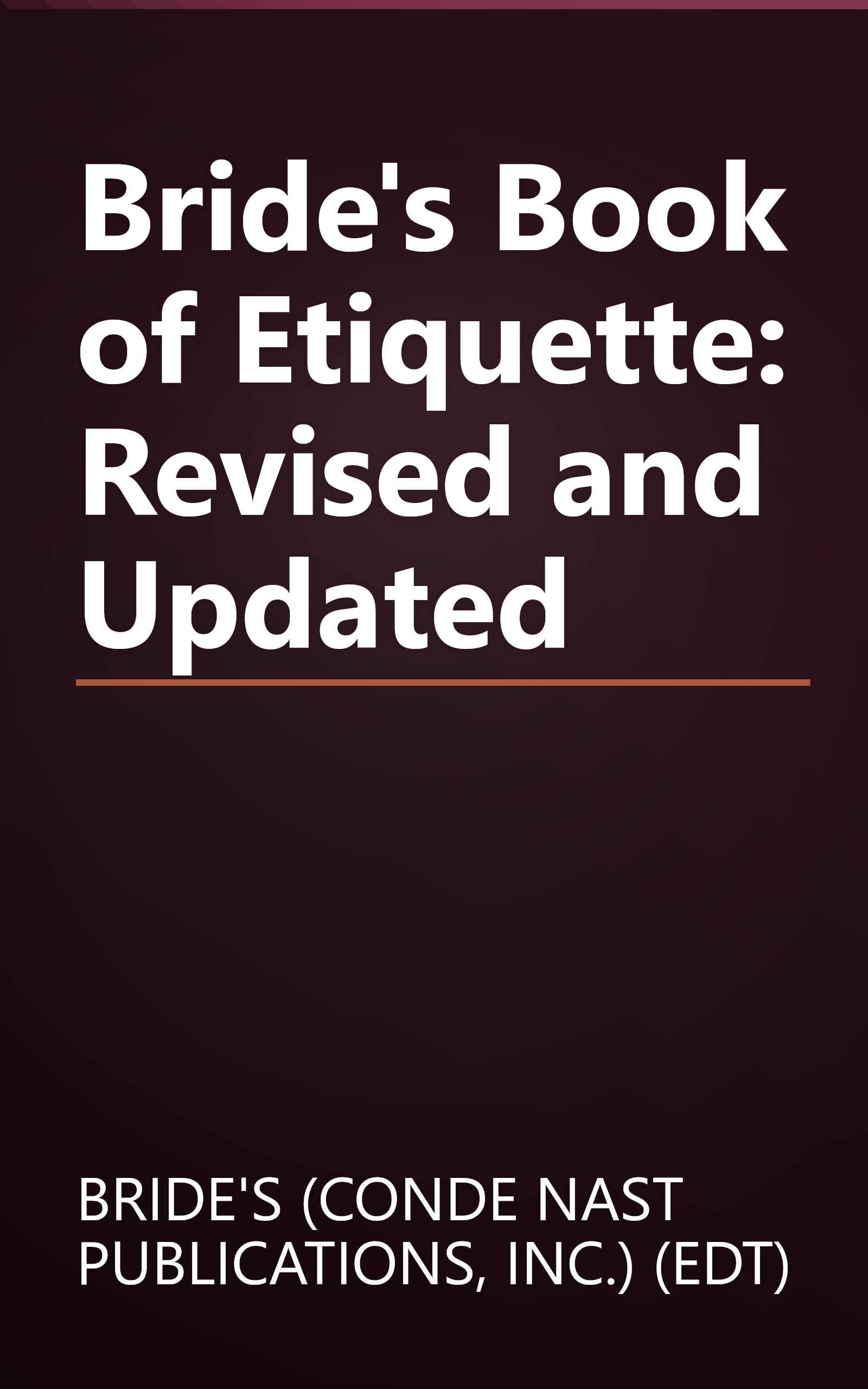 Bride's Book of Etiquette: Revised and Updated book cover