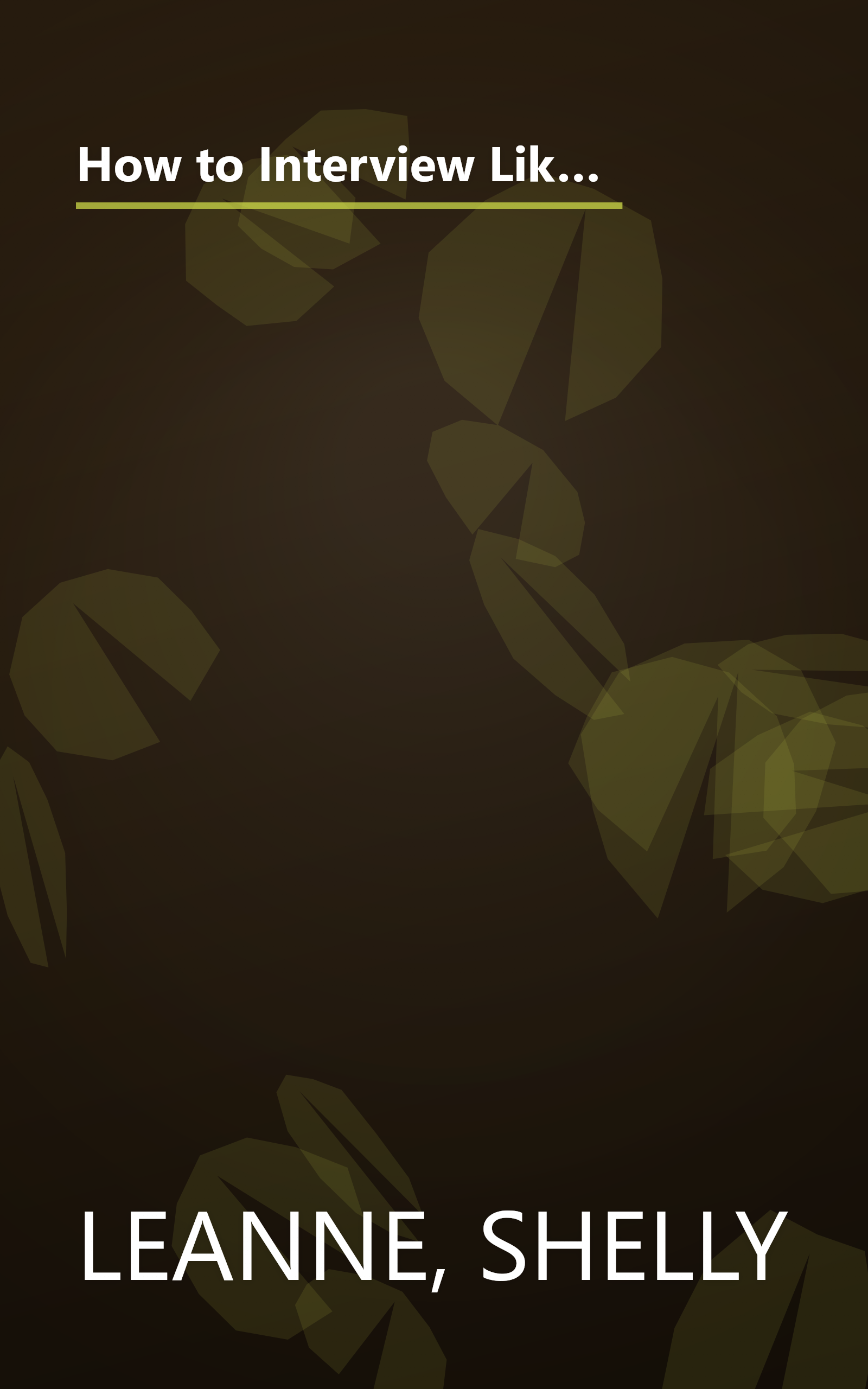 How to Interview Like a Top MBA: Job-Winning Strategies From Headhunters, Fortune 100 Recruiters, and Career Counselors book cover