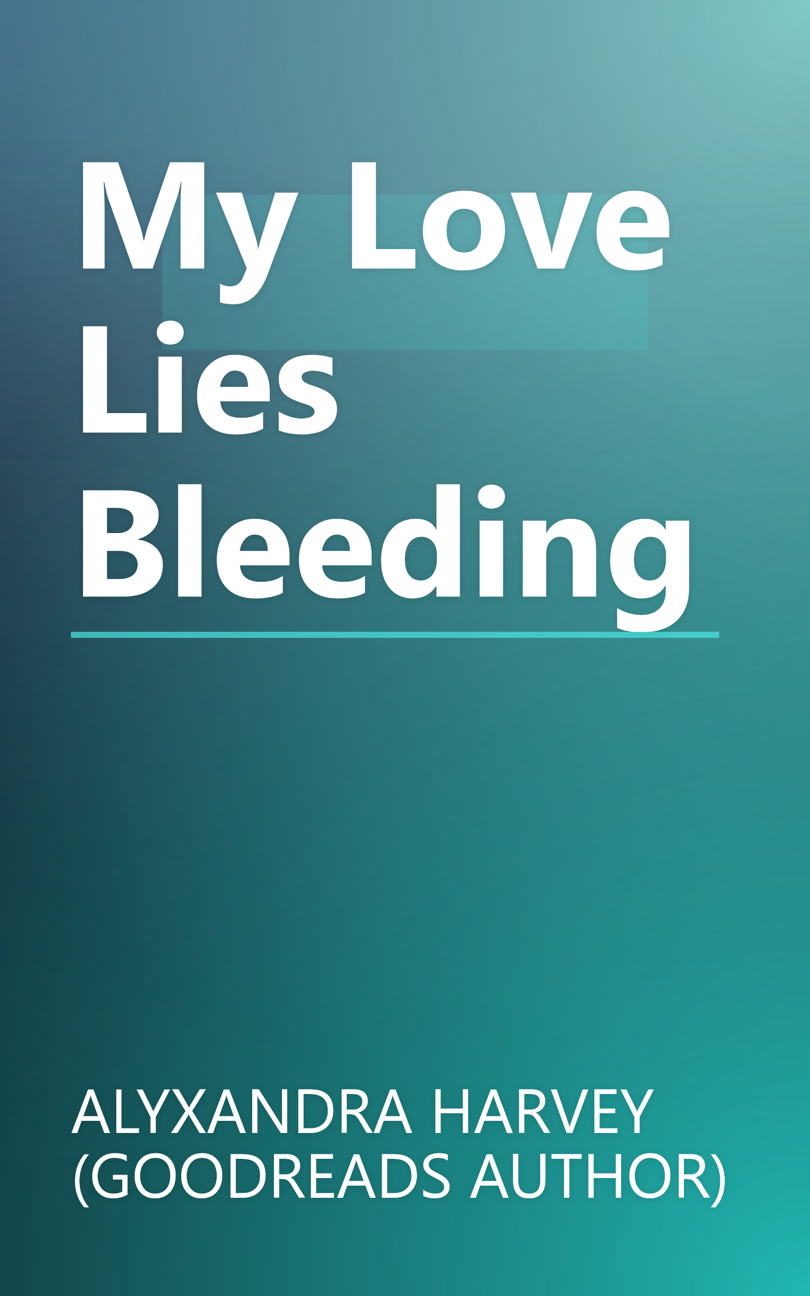 My Love Lies Bleeding book cover