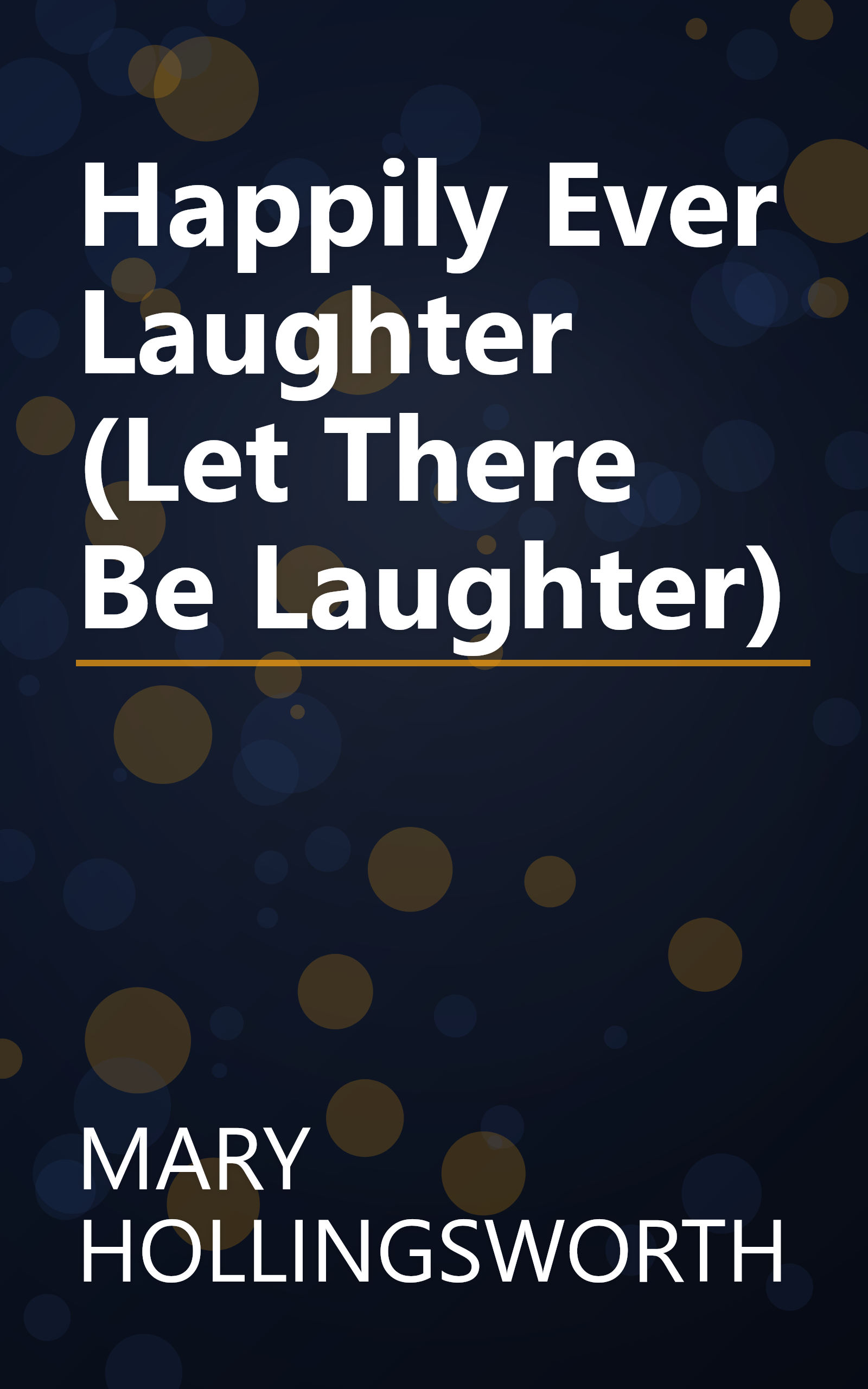Happily Ever Laughter (Let There Be Laughter) book cover