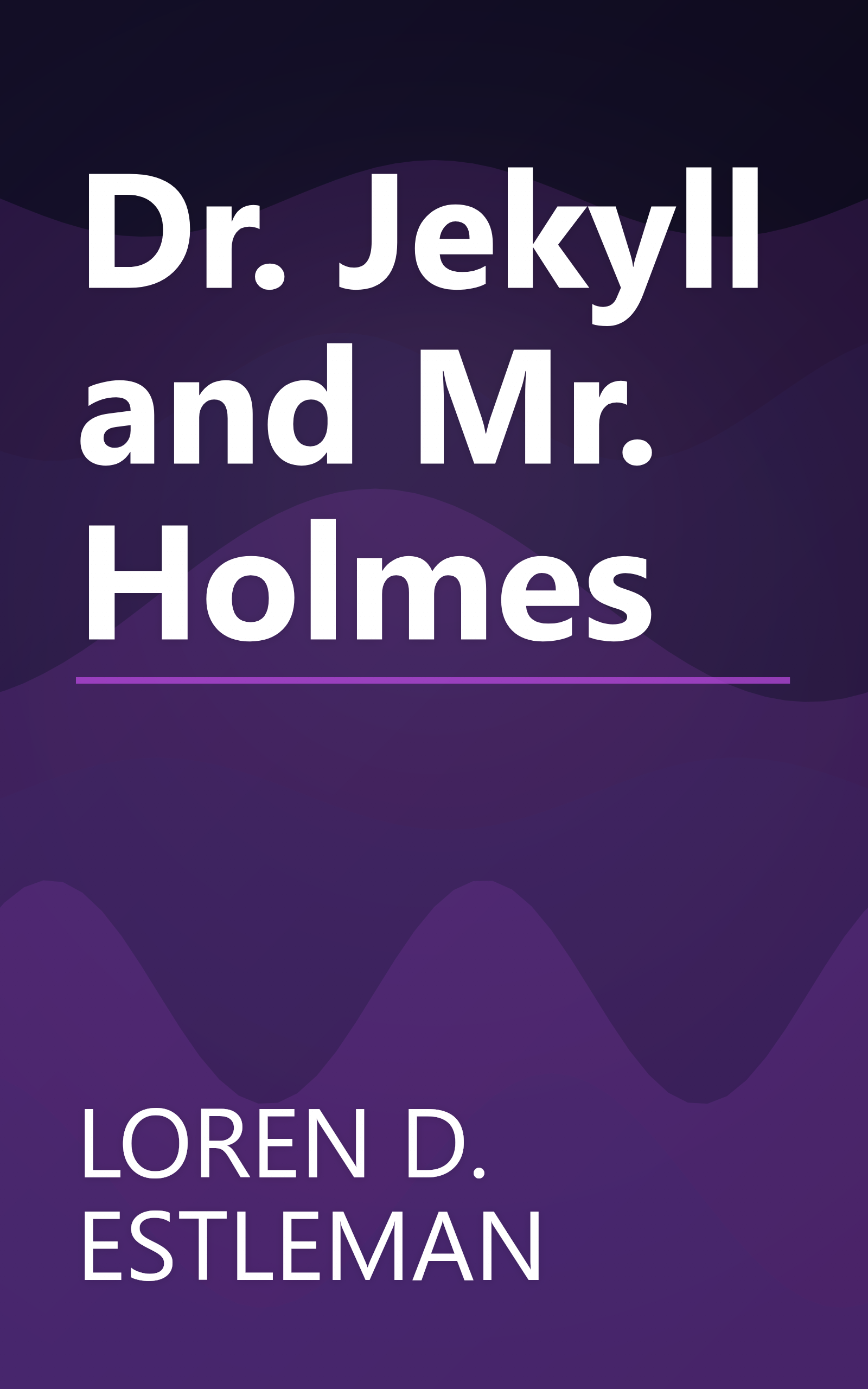 Dr. Jekyll and Mr. Holmes book cover