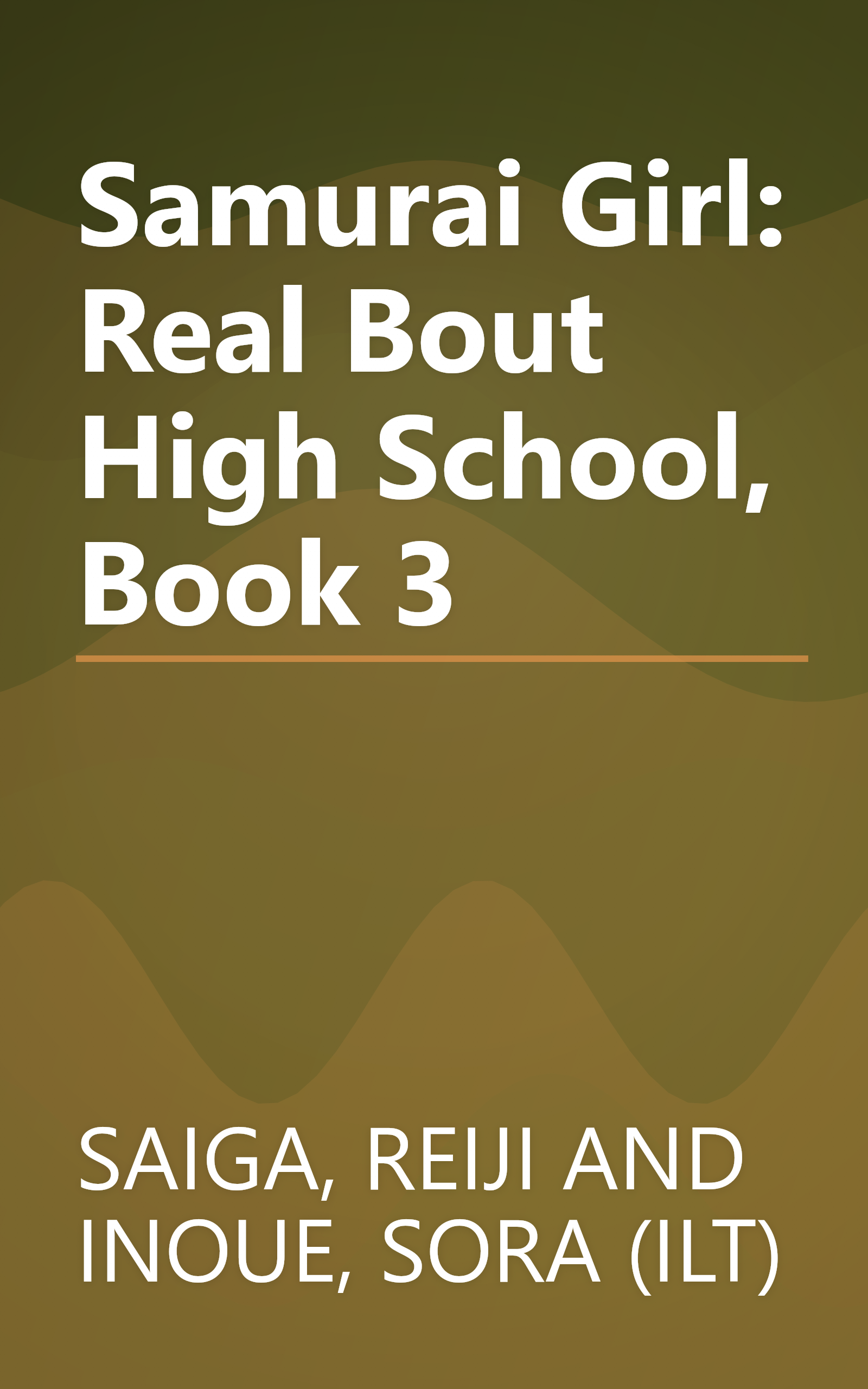 Samurai Girl: Real Bout High School, Book 3 book cover