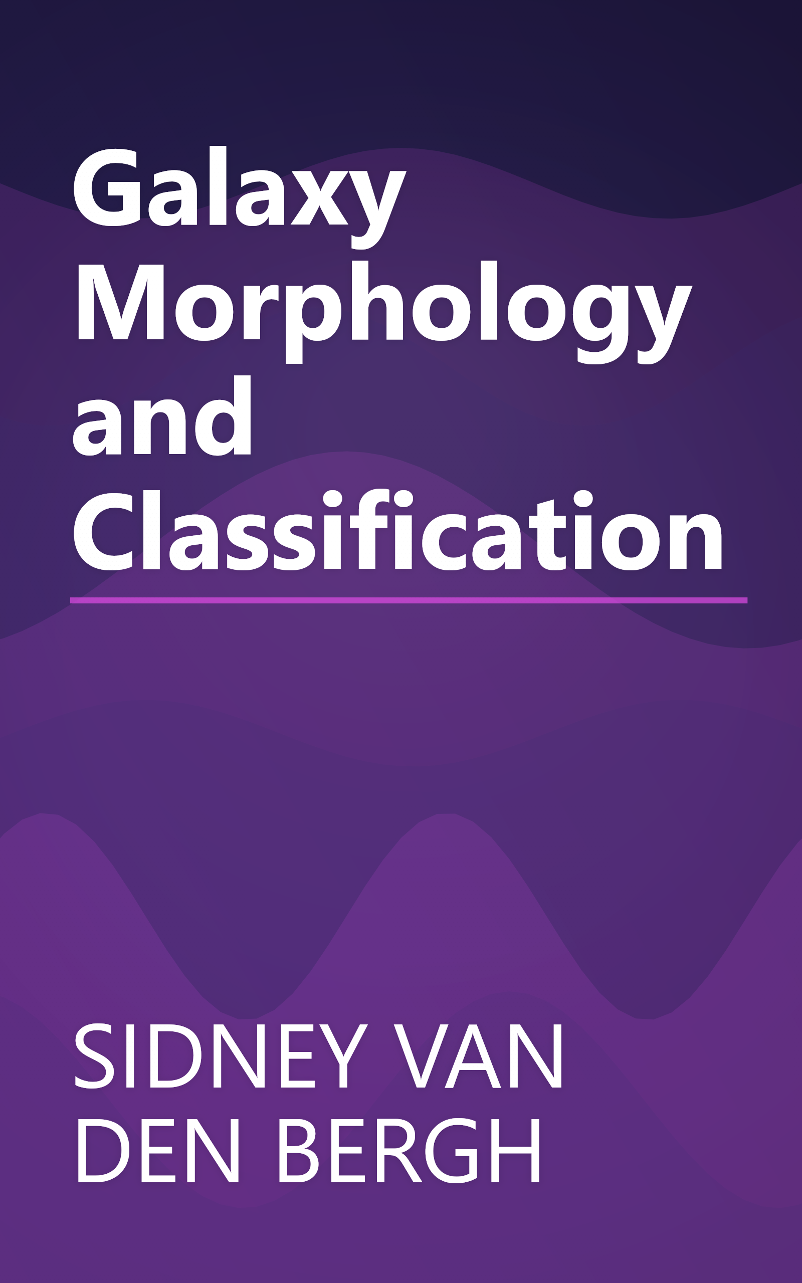 Galaxy Morphology and Classification book cover