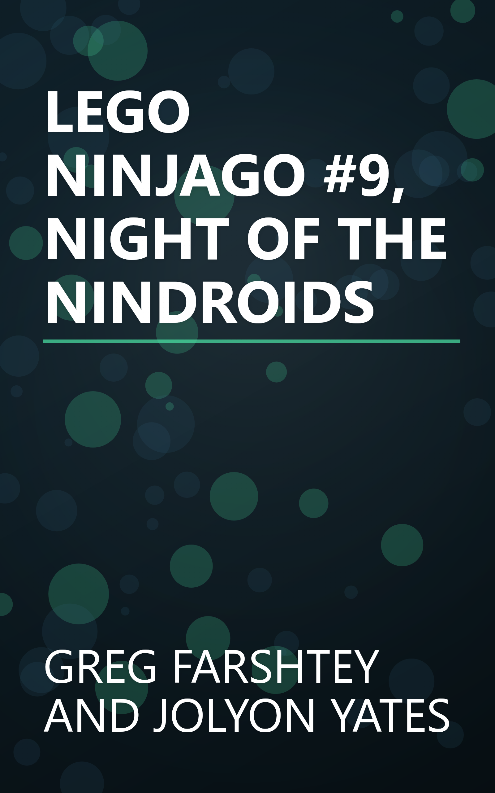 LEGO NINJAGO #9, NIGHT OF THE NINDROIDS book cover