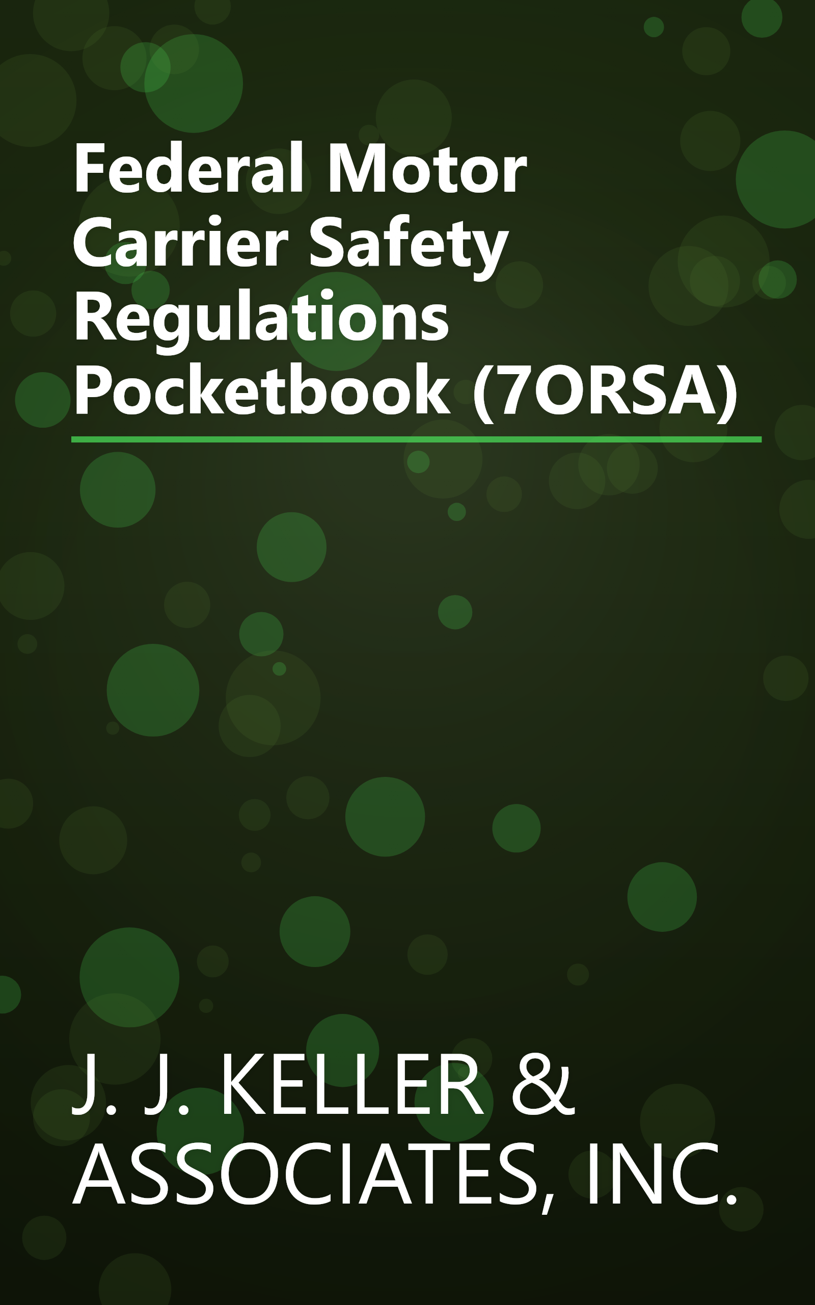 Federal Motor Carrier Safety Regulations Pocketbook (7ORSA) book cover