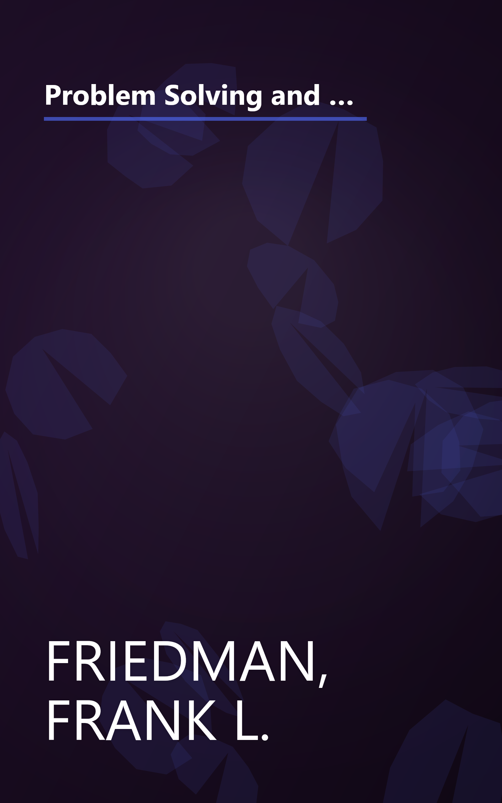 Problem Solving and Structured Programming in Watfiv (Addison-Wesley series in computer science and information processing) book cover