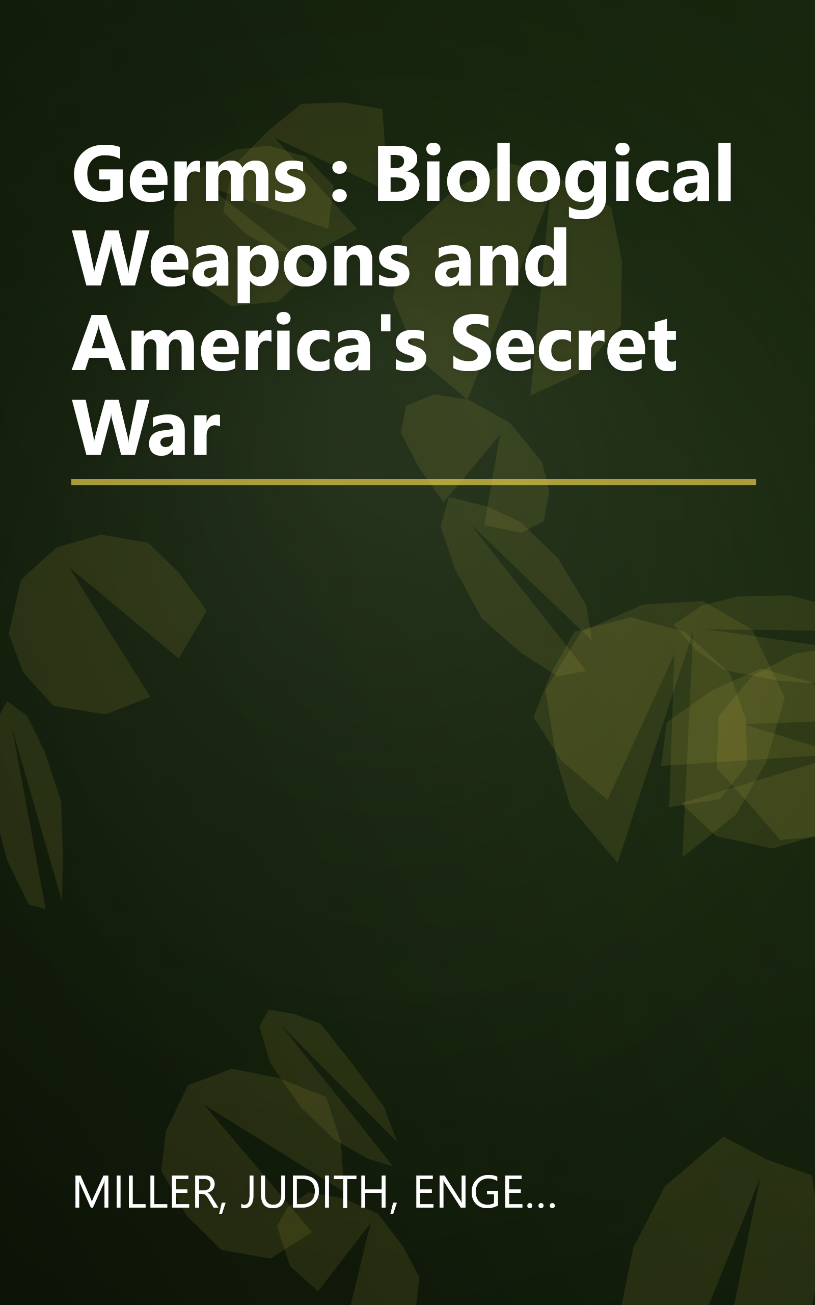 Germs : Biological Weapons and America's Secret War book cover