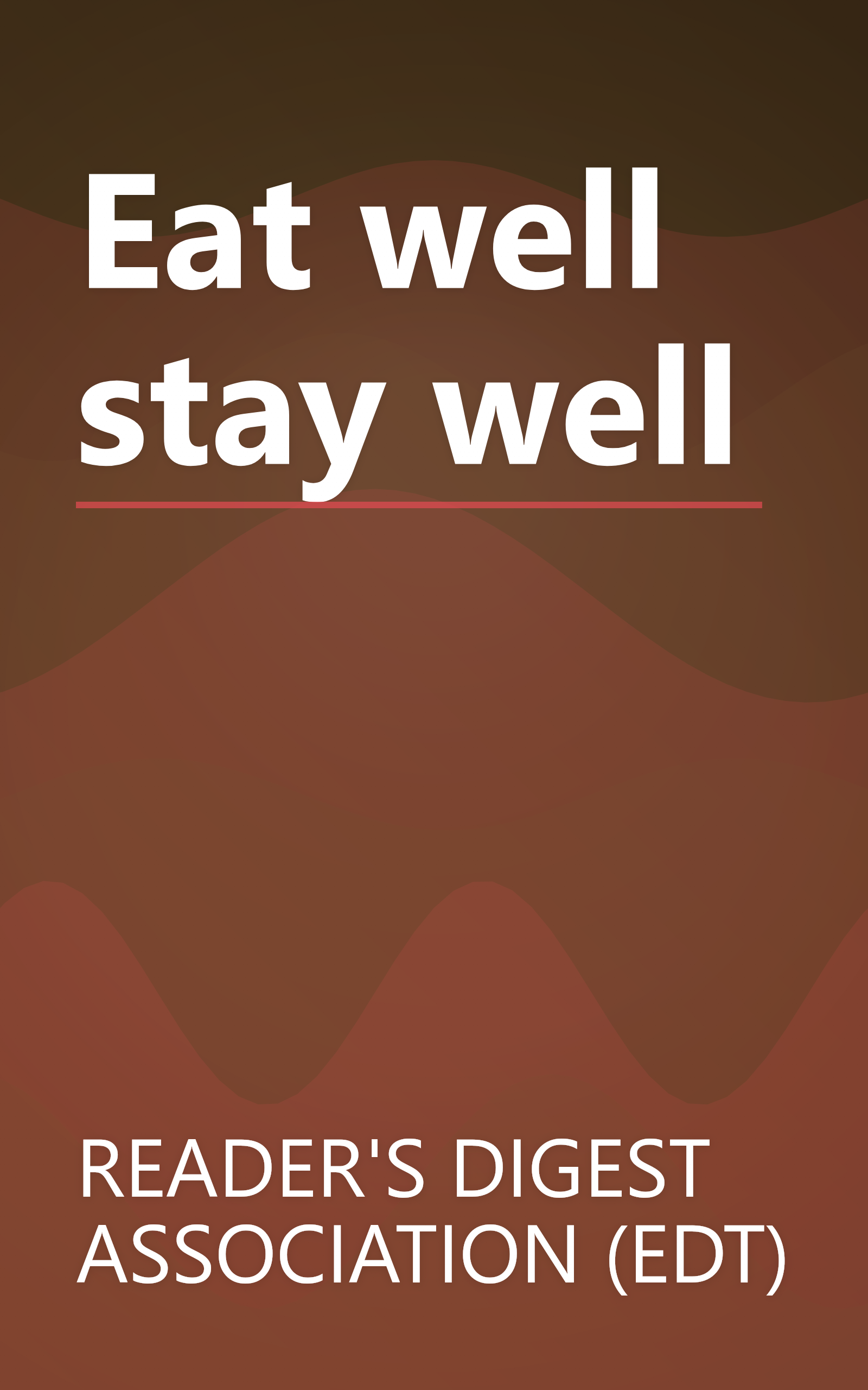 Eat well stay well book cover