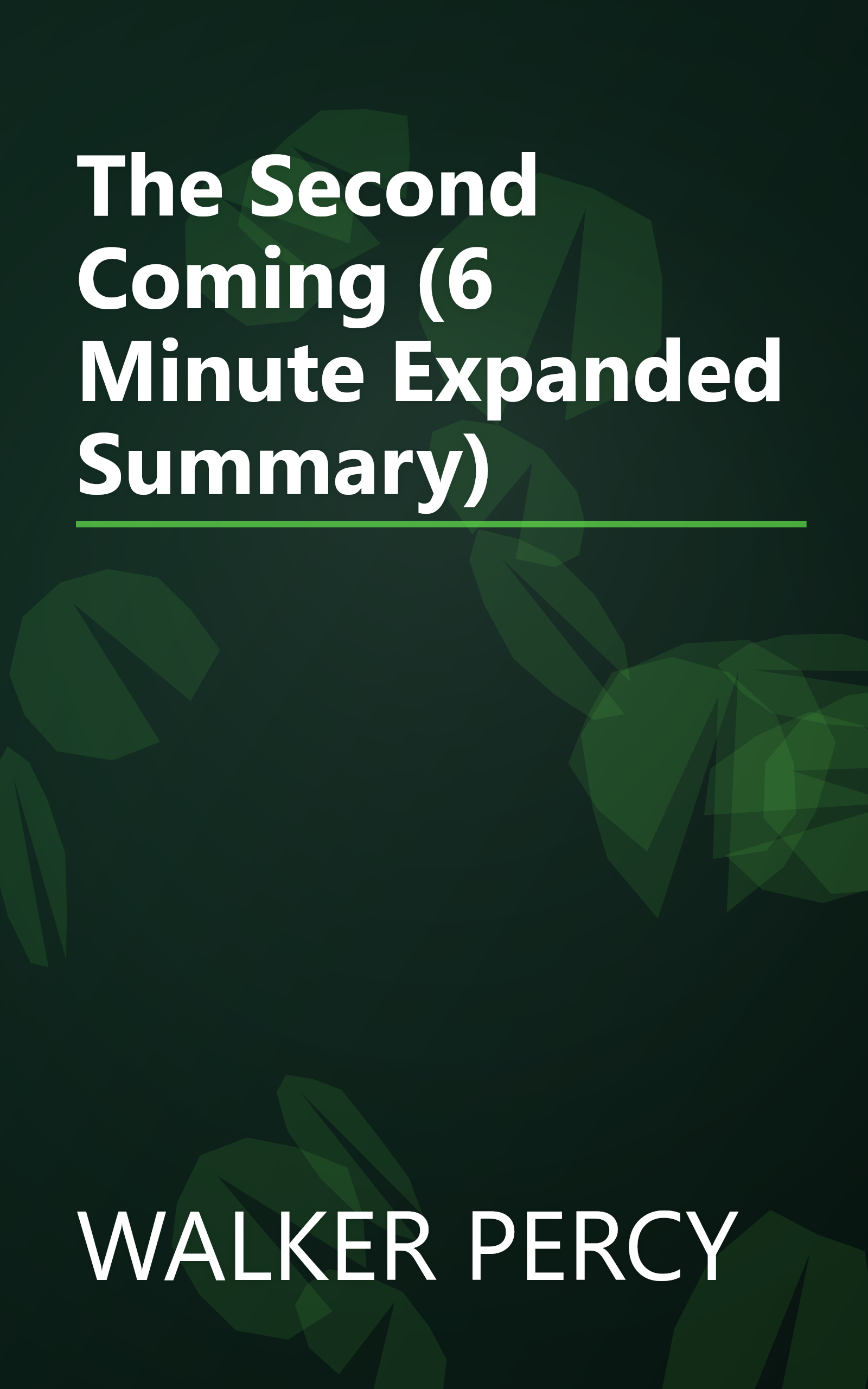 The Second Coming (6 Minute   Expanded Summary) book cover