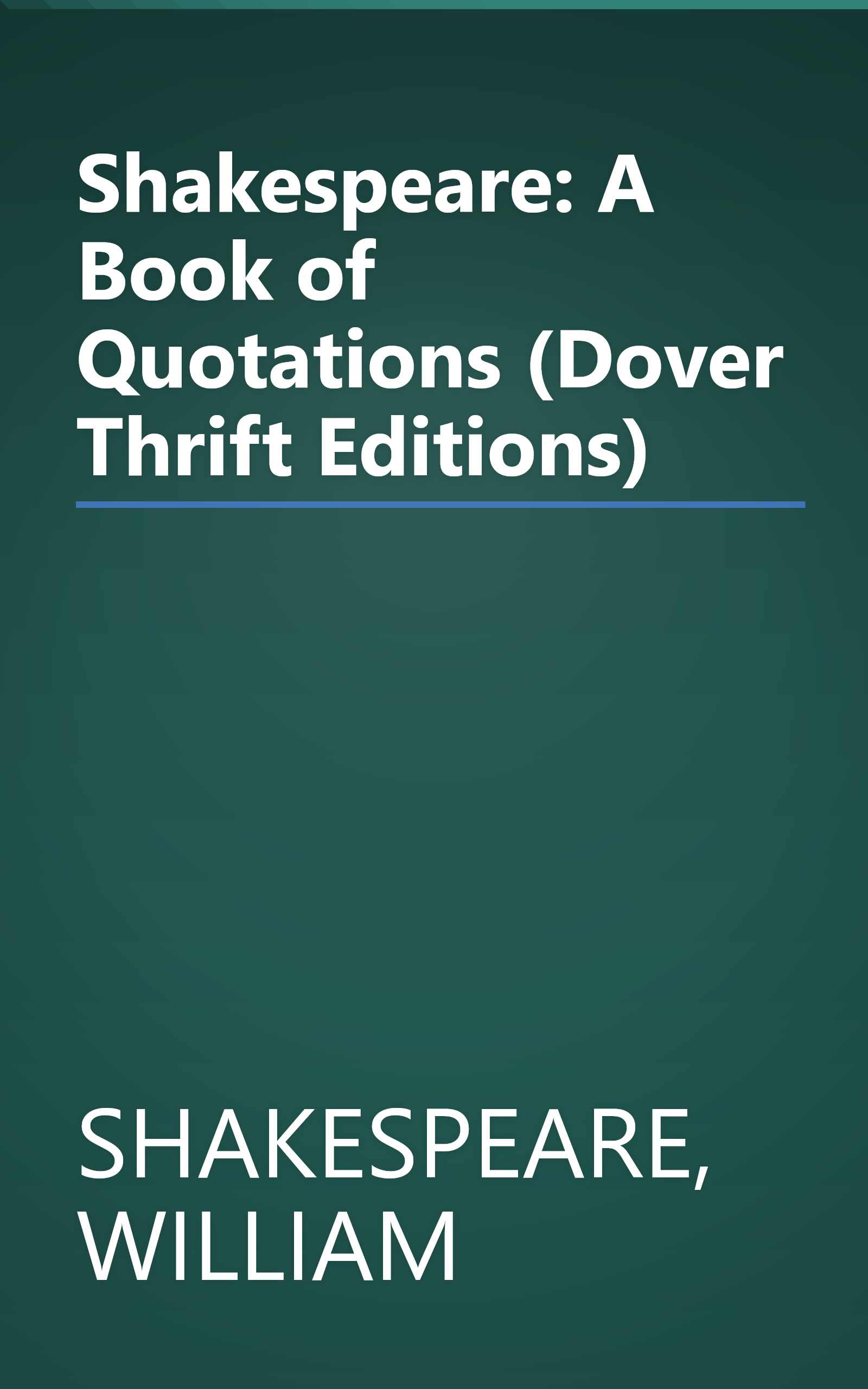 Shakespeare: A Book of Quotations (Dover Thrift Editions) book cover