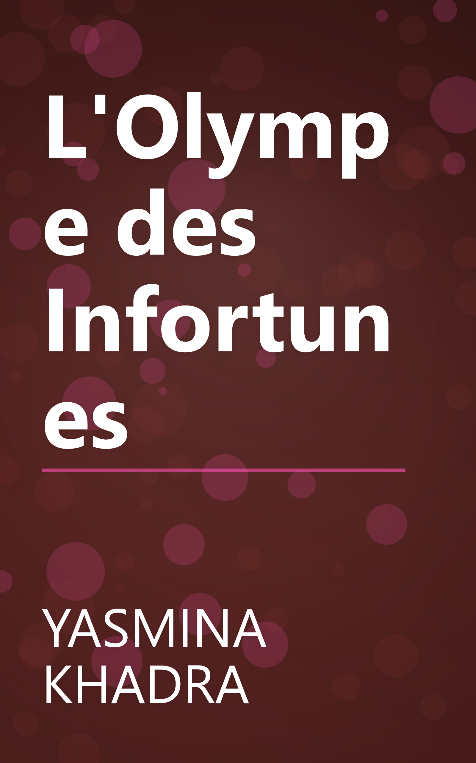 L'Olympe des Infortunes book cover