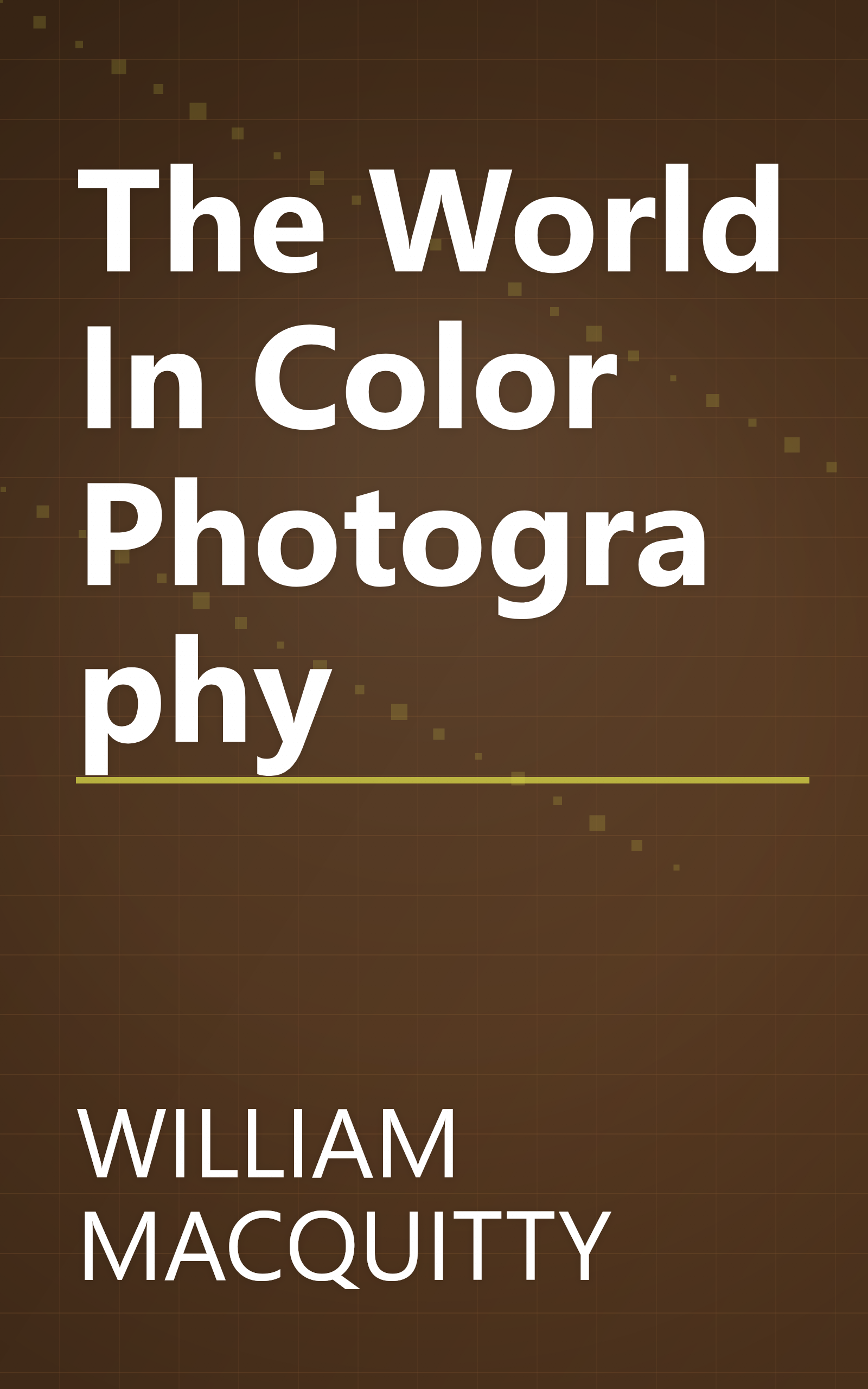 The World In Color Photography book cover