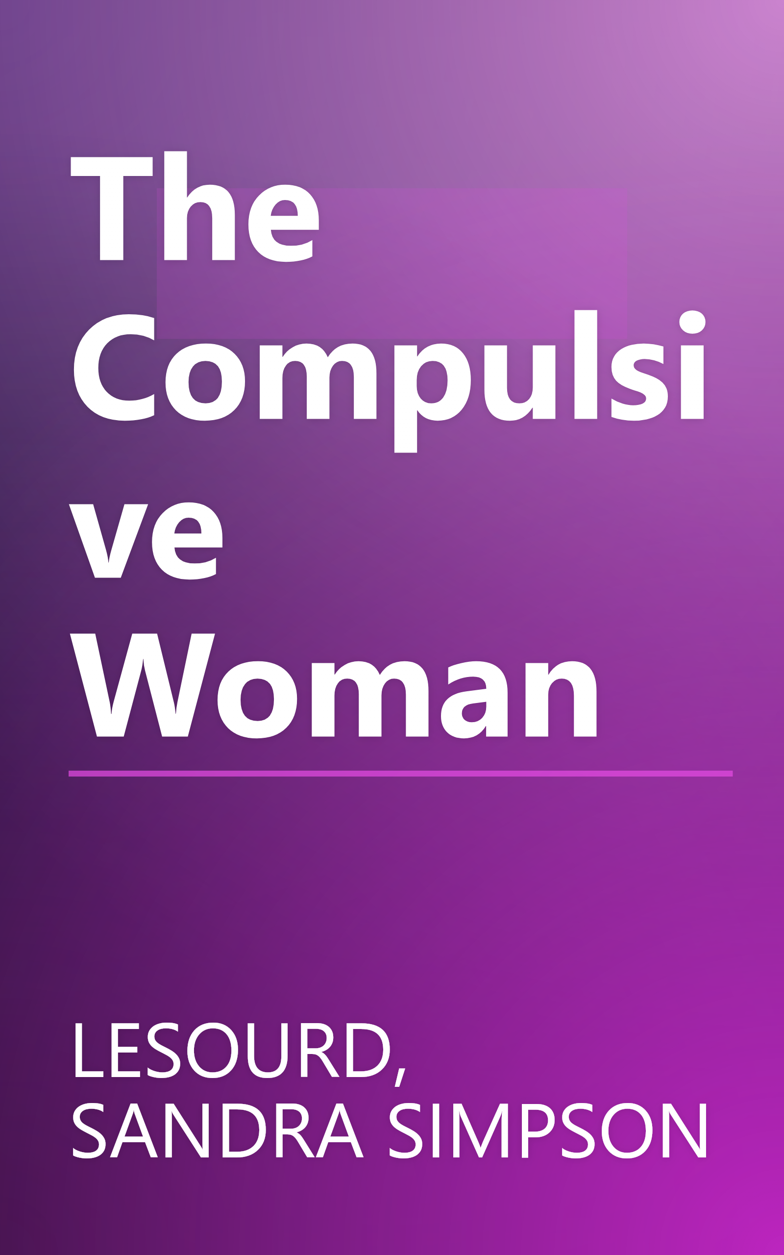 The Compulsive Woman book cover