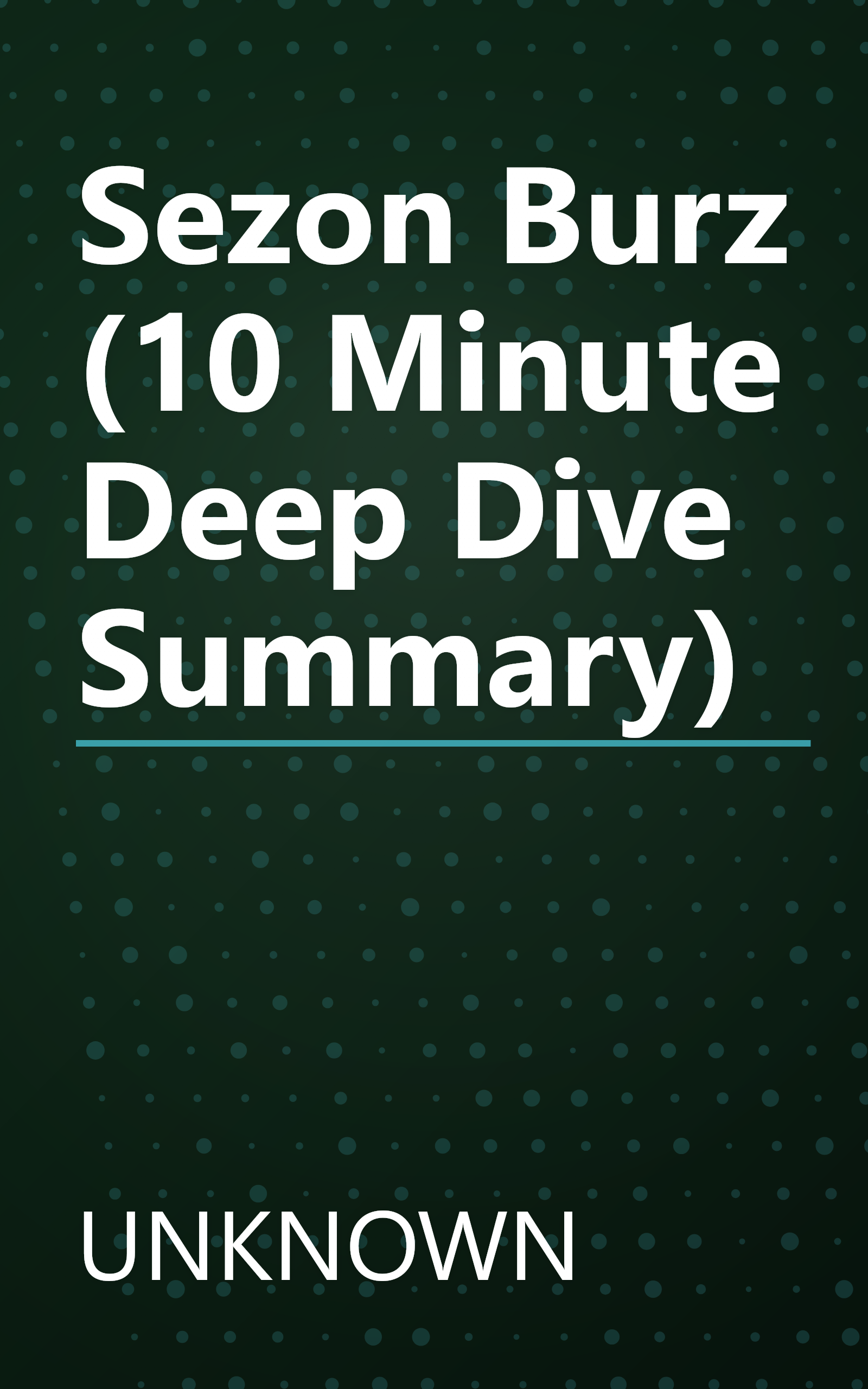 Sezon Burz (10 Minute   Deep Dive Summary) book cover