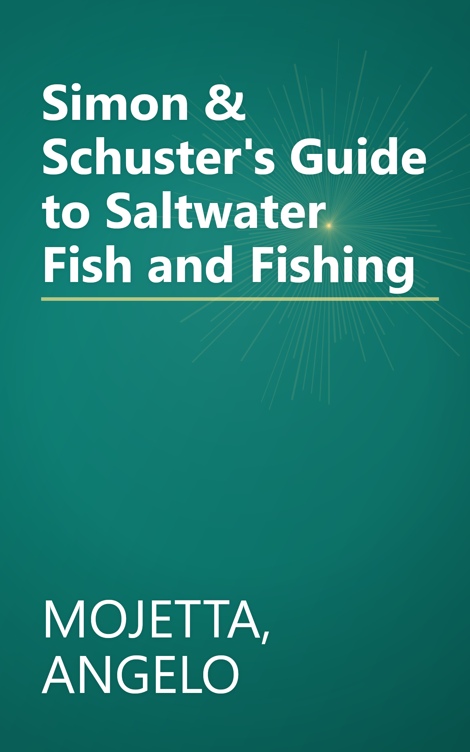 Simon & Schuster's Guide to Saltwater Fish and Fishing book cover