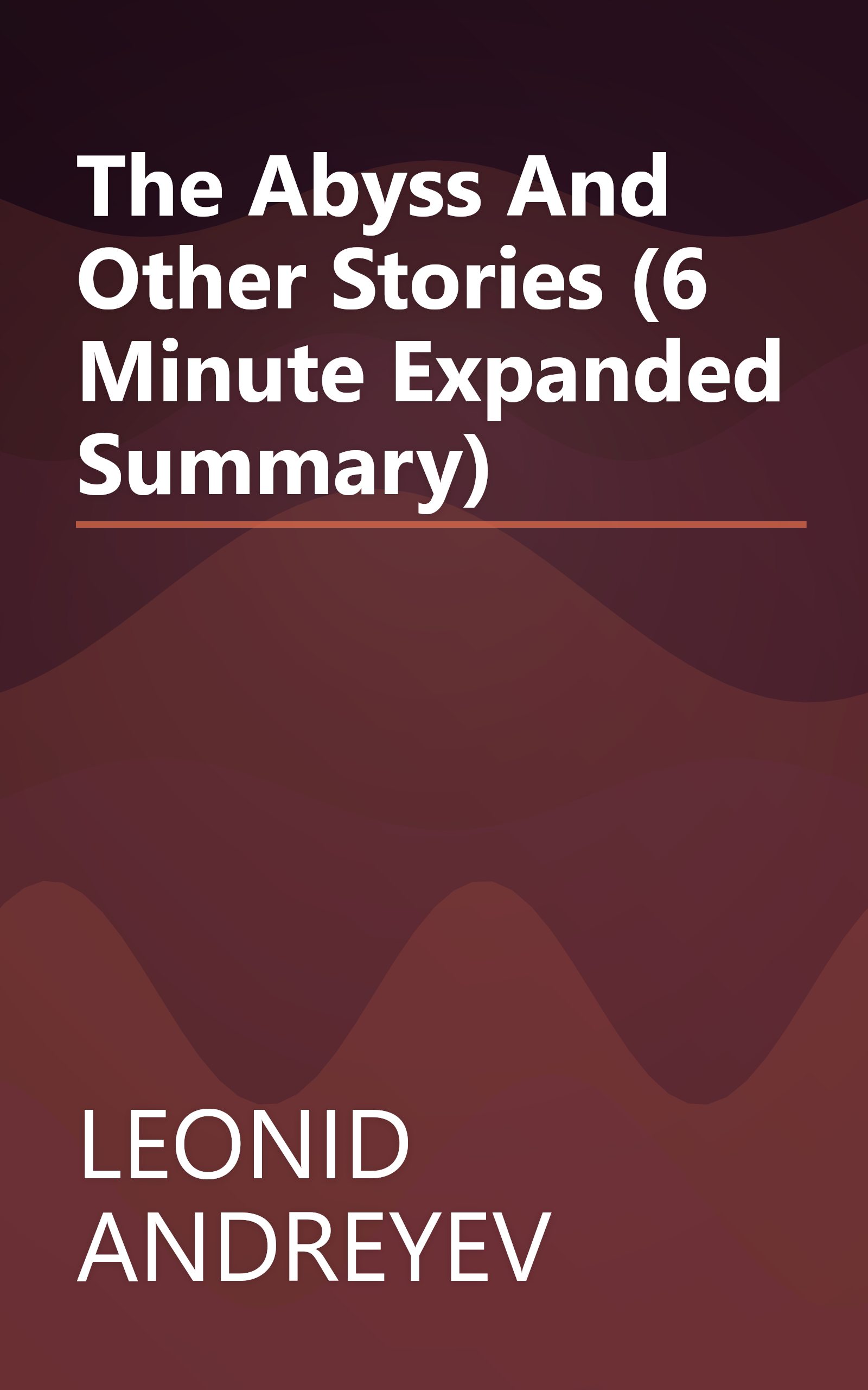 The Abyss And Other Stories (6 Minute   Expanded Summary) book cover