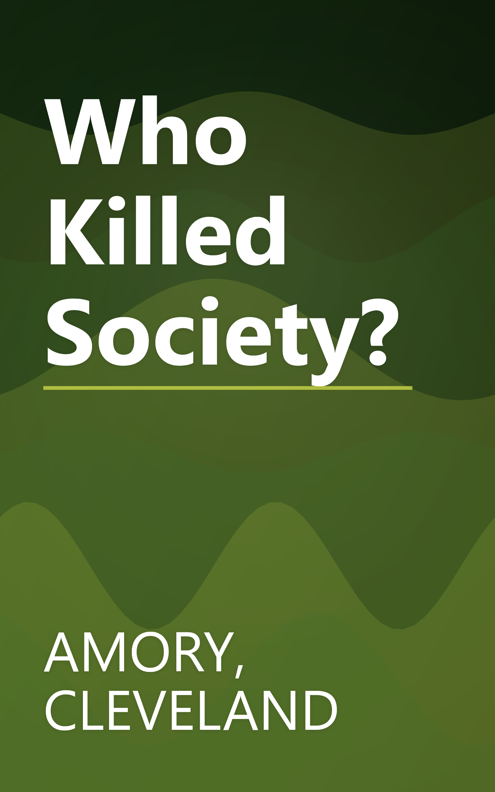 Who Killed Society? book cover