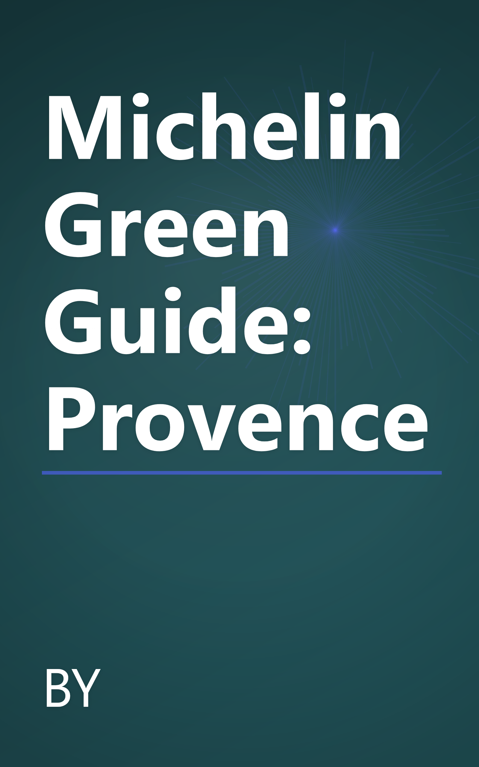Michelin Green Guide: Provence book cover