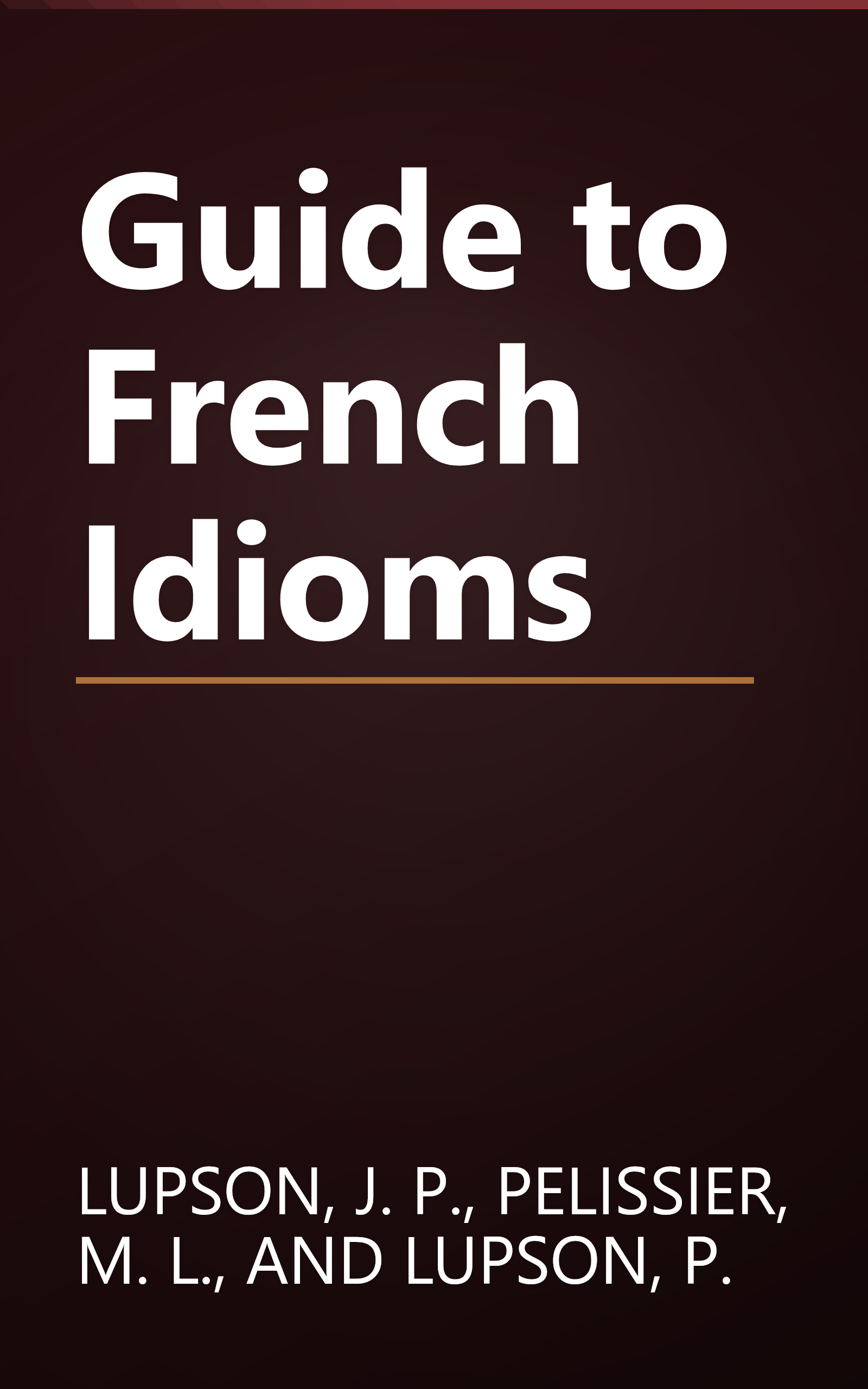 Guide to French Idioms book cover