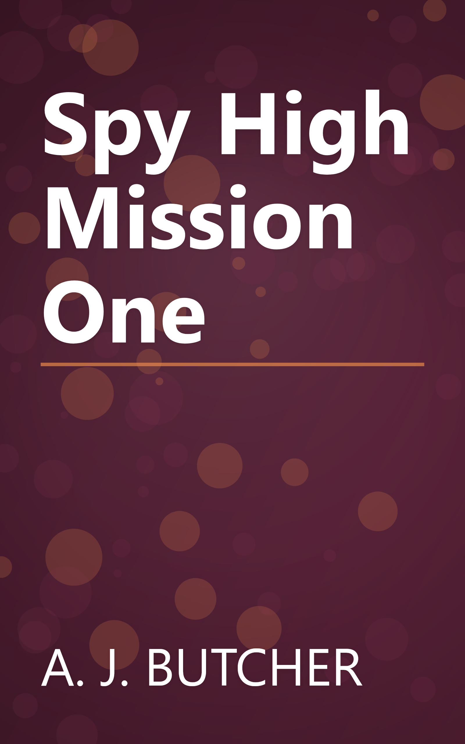 Spy High Mission One book cover