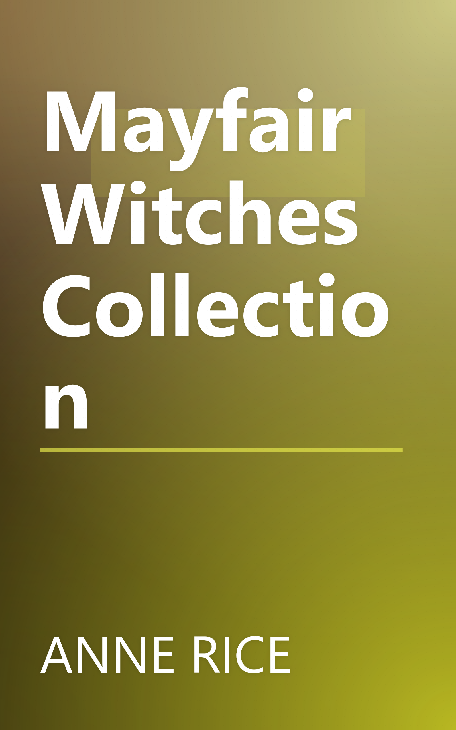 Mayfair Witches Collection book cover