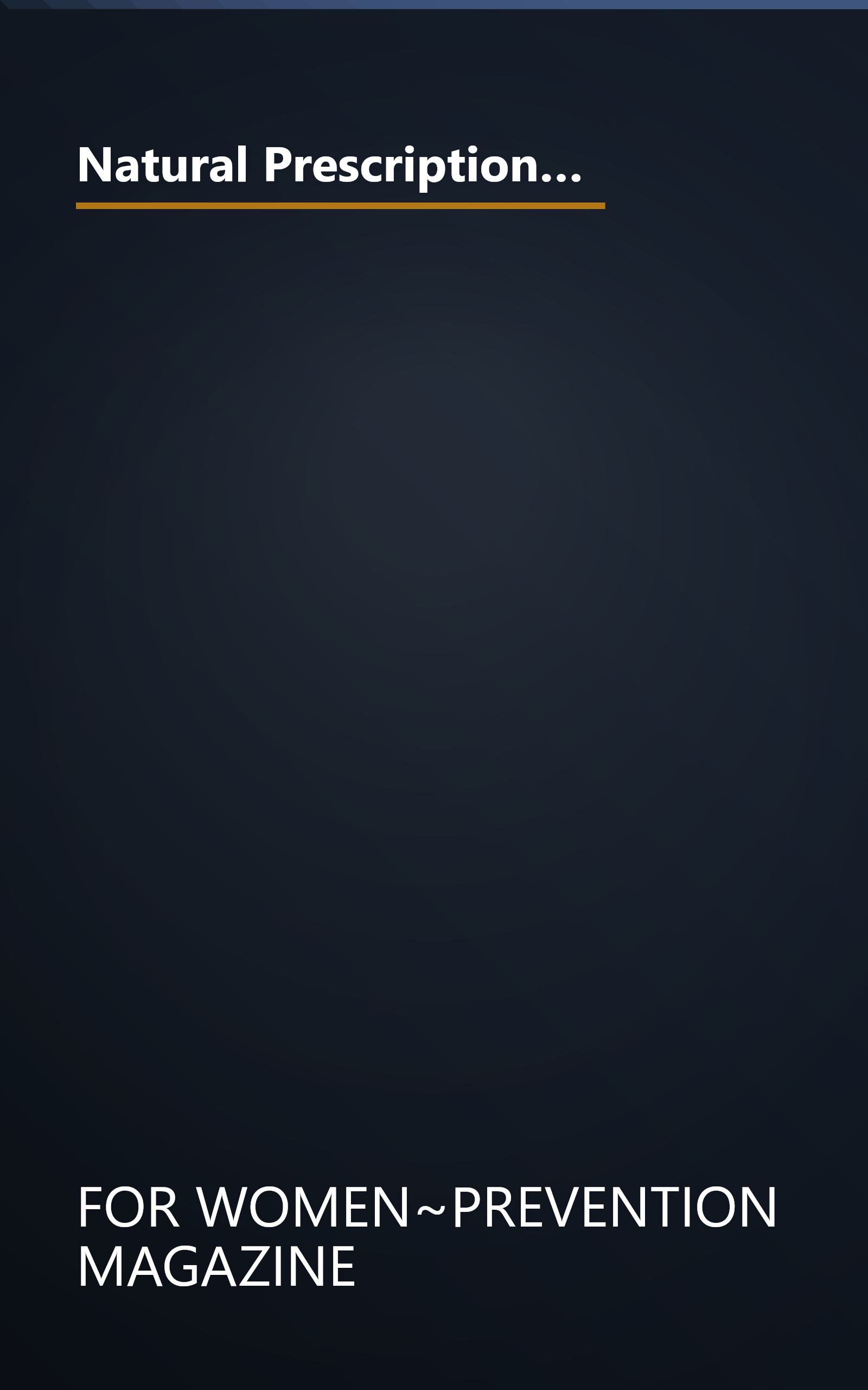 Natural Prescriptions for Women: What to Do-and When to Do It-to Solve Dozens of Female Health Problems-Without Drugs book cover