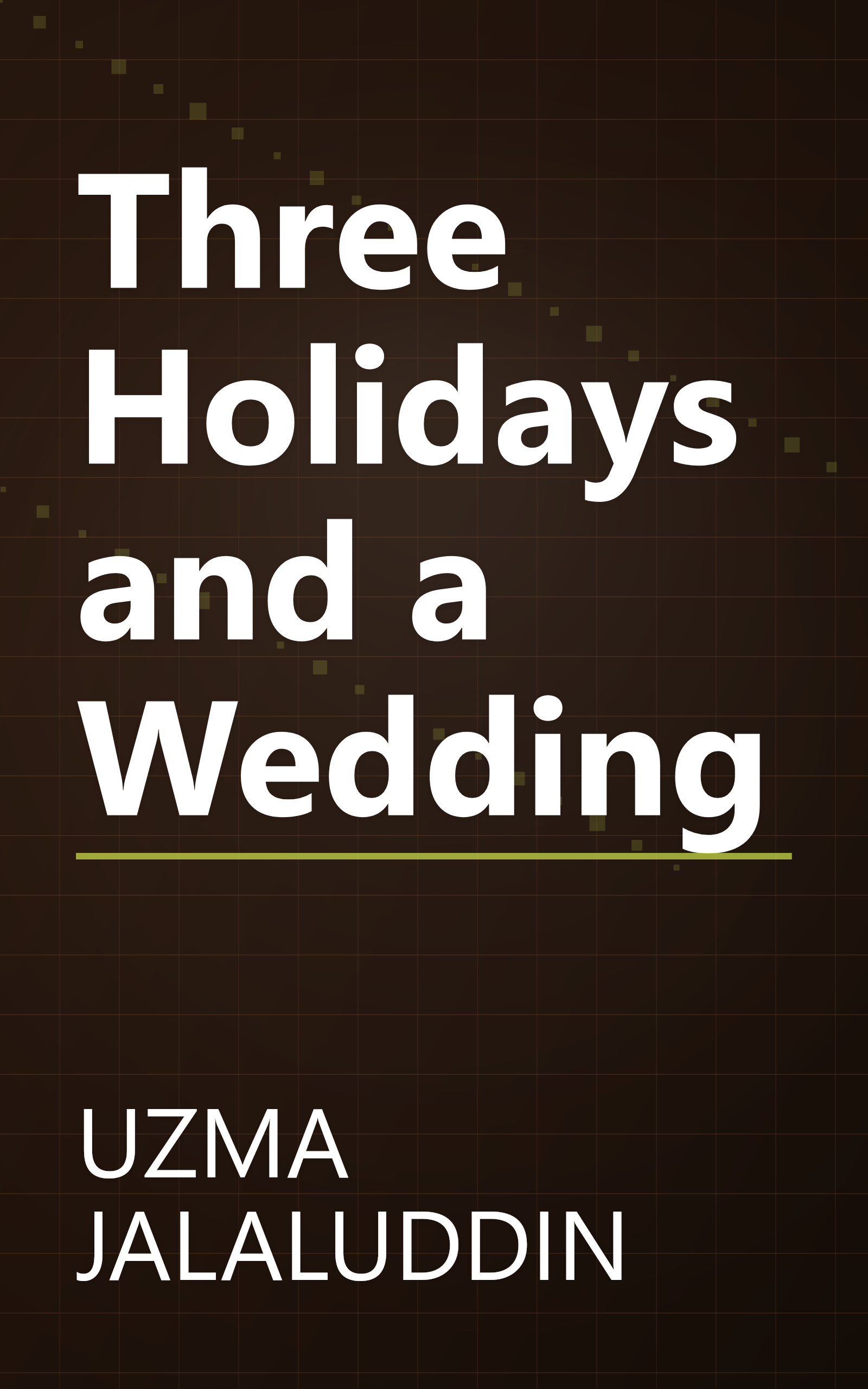 Three Holidays and a Wedding book cover