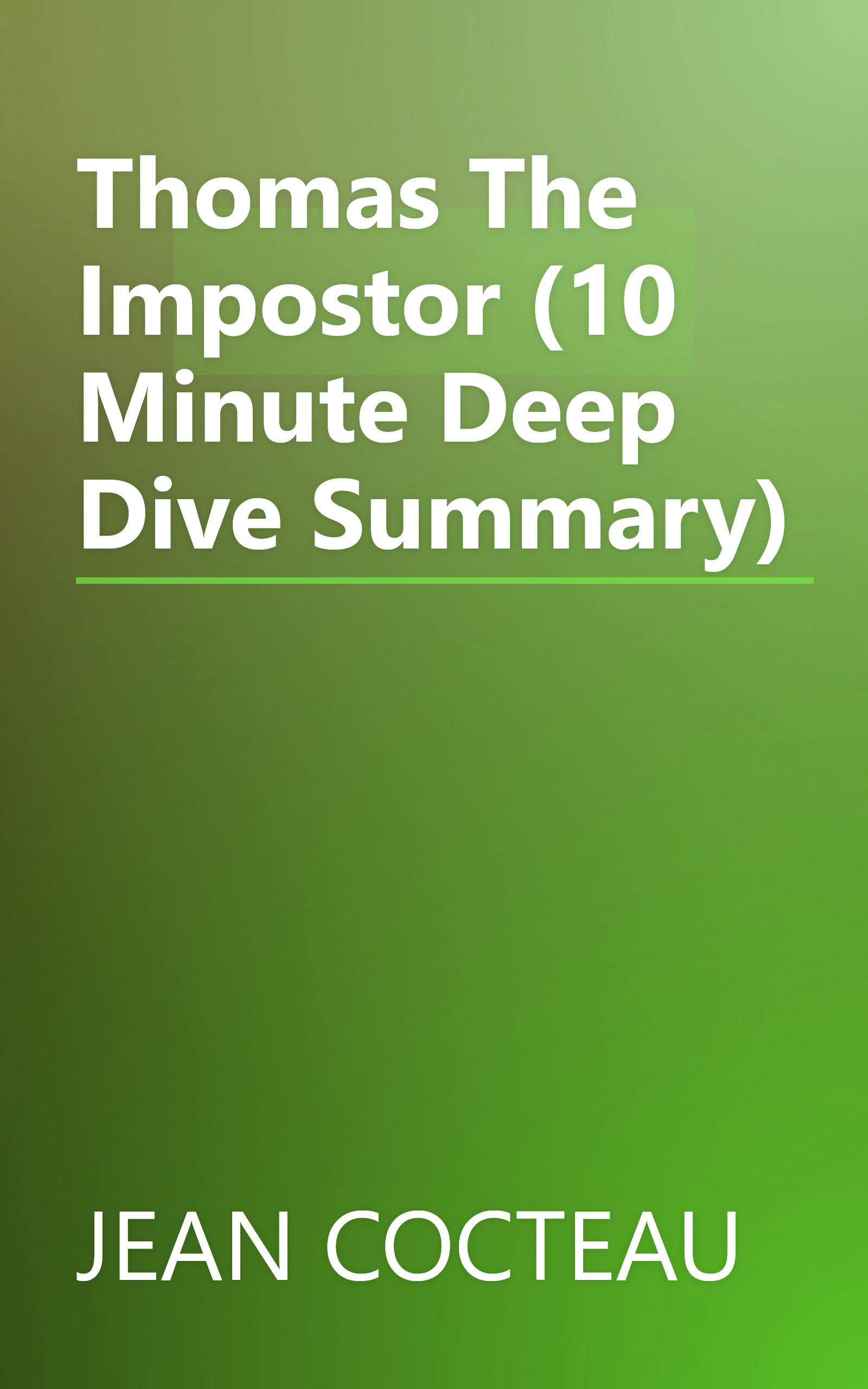 Thomas The Impostor (10 Minute   Deep Dive Summary) book cover