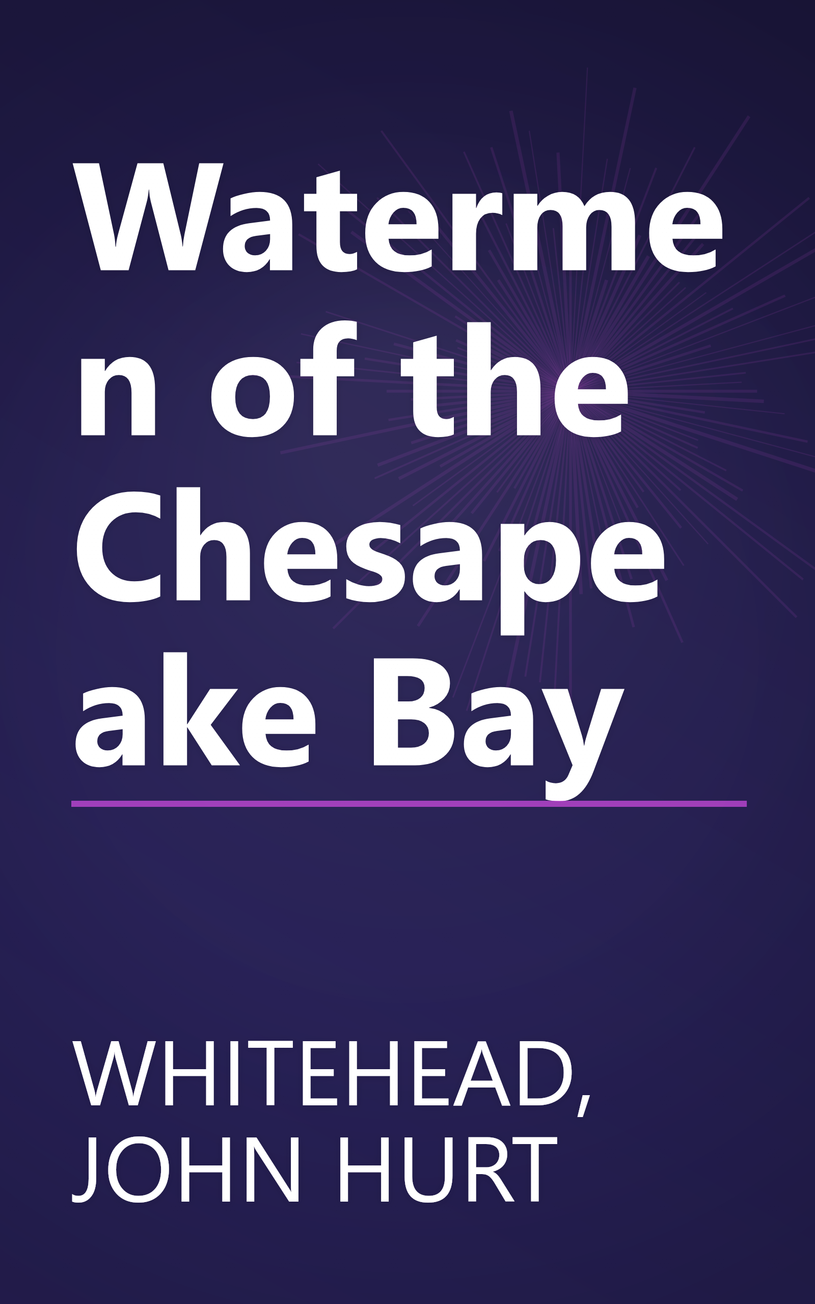 Watermen of the Chesapeake Bay book cover