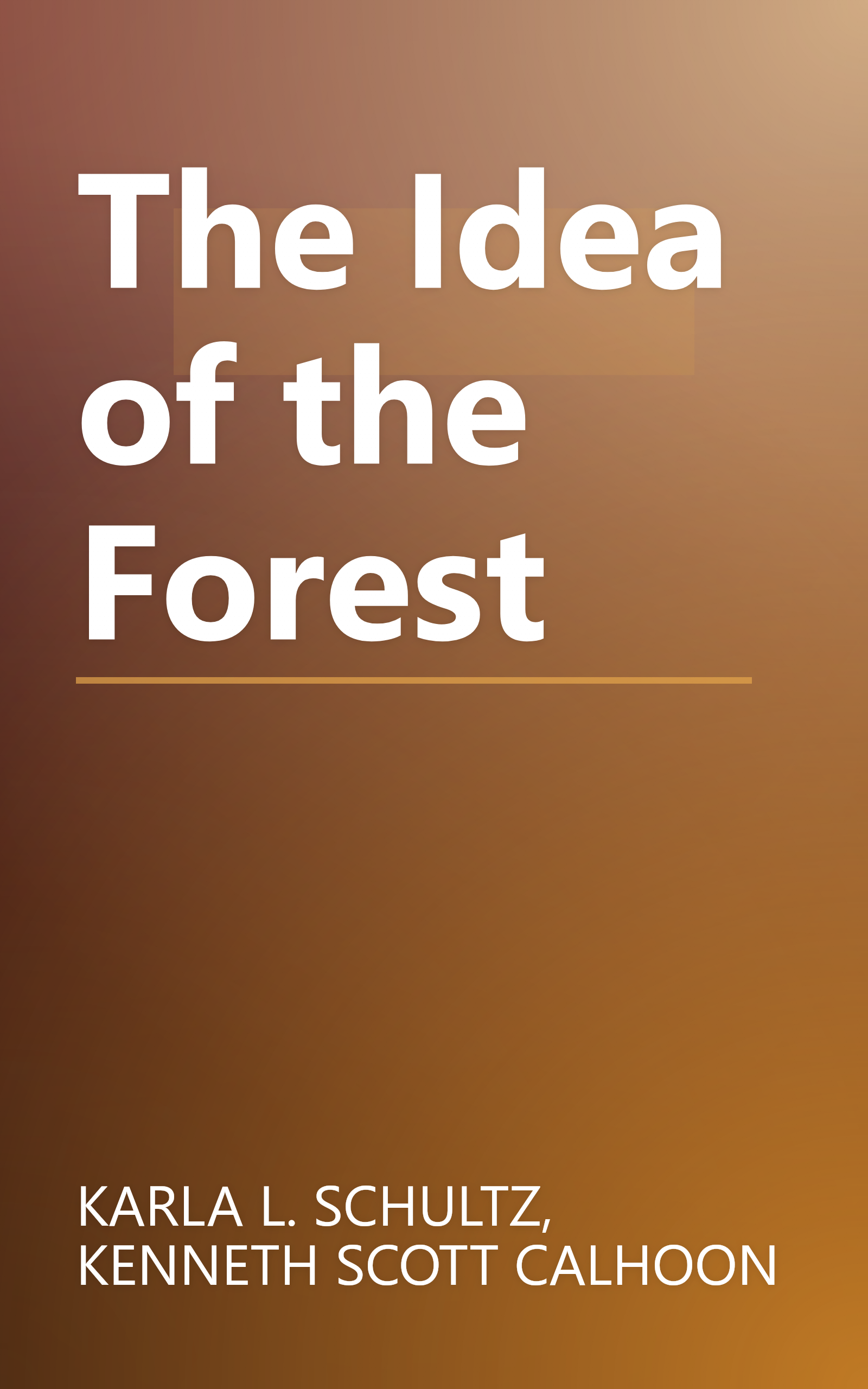 The Idea of the Forest book cover