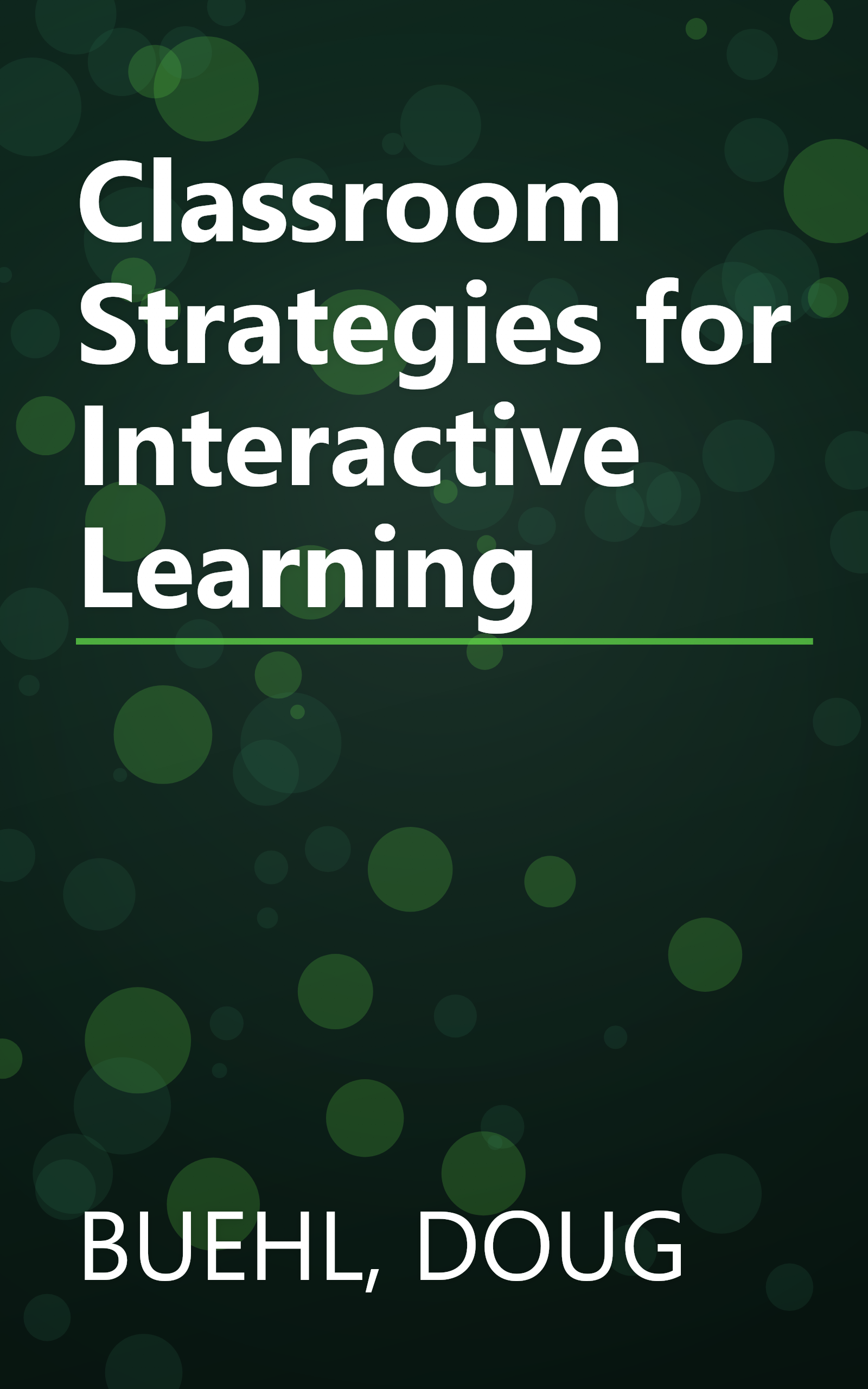 Classroom Strategies for Interactive Learning book cover