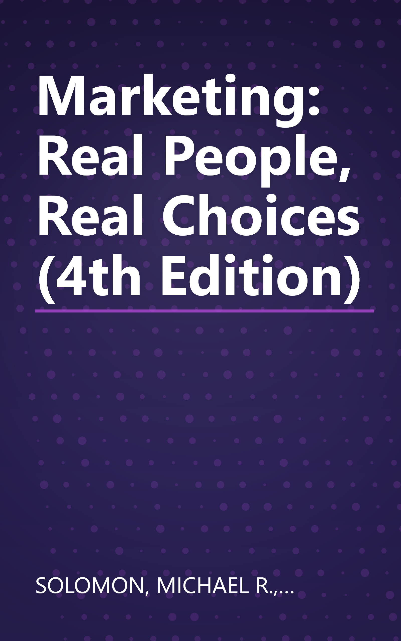 Marketing: Real People, Real Choices (4th Edition) book cover