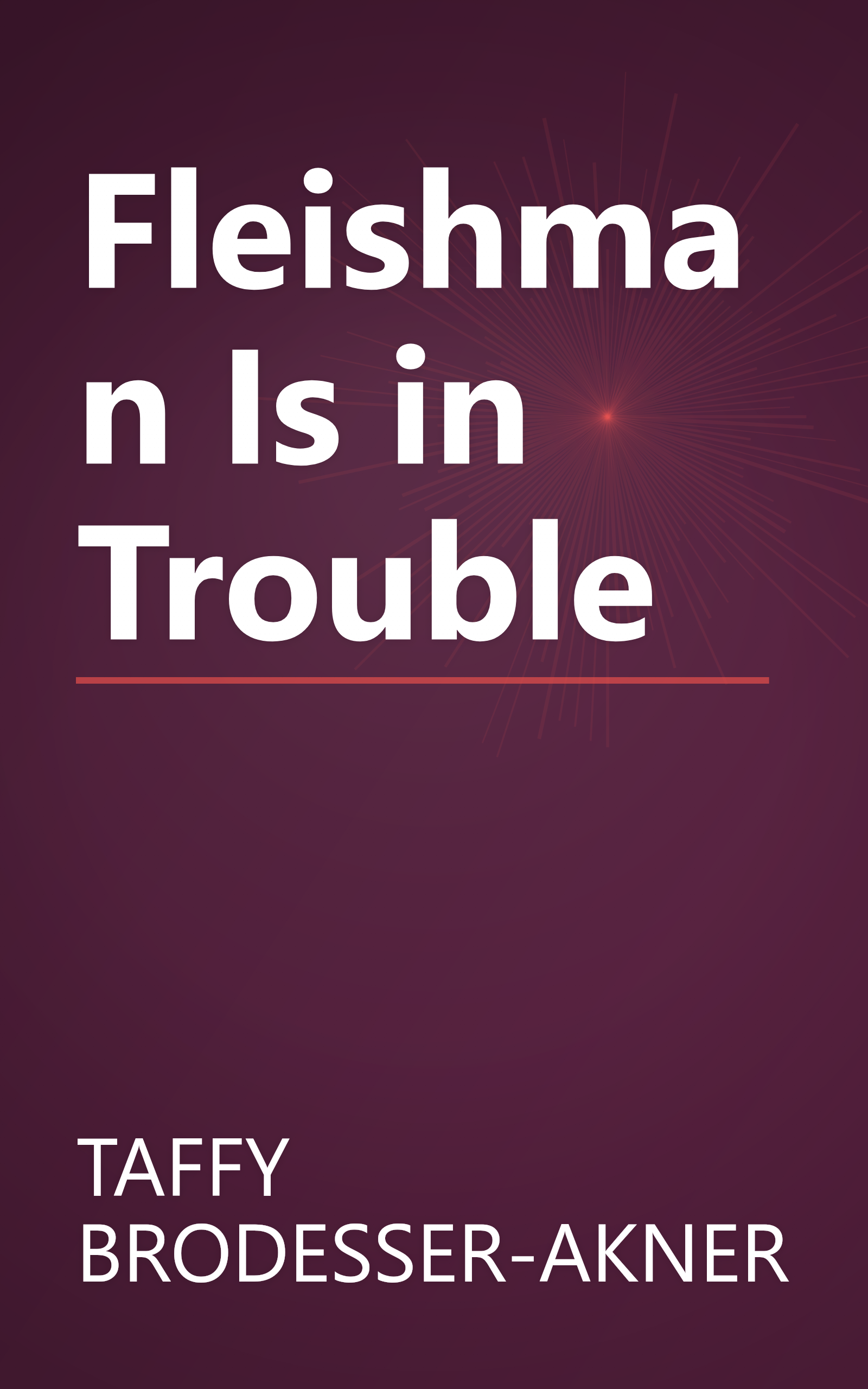 Fleishman Is in Trouble book cover